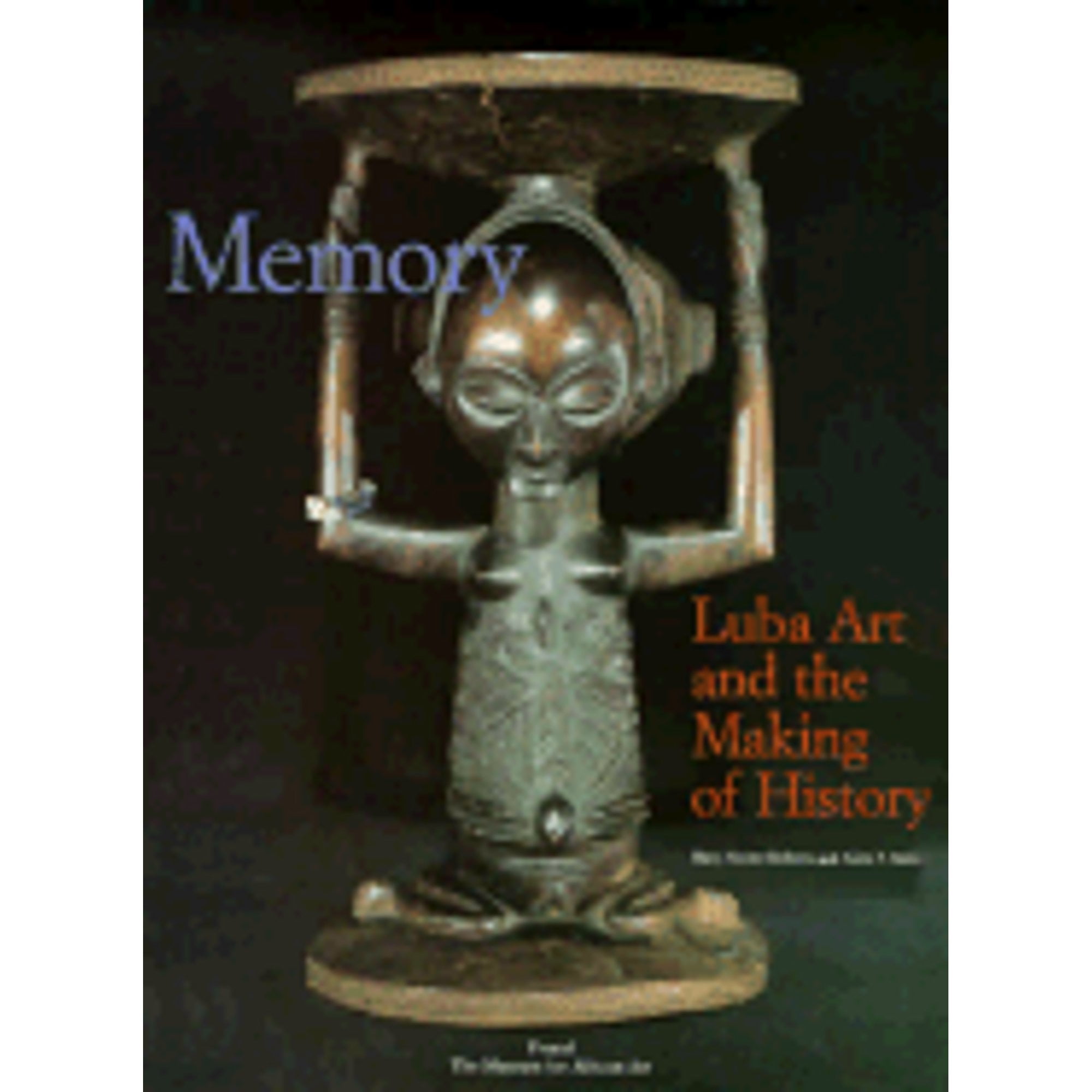 Pre-Owned Memory, Luba Art: The Making of History (Hardcover) by Mary ...