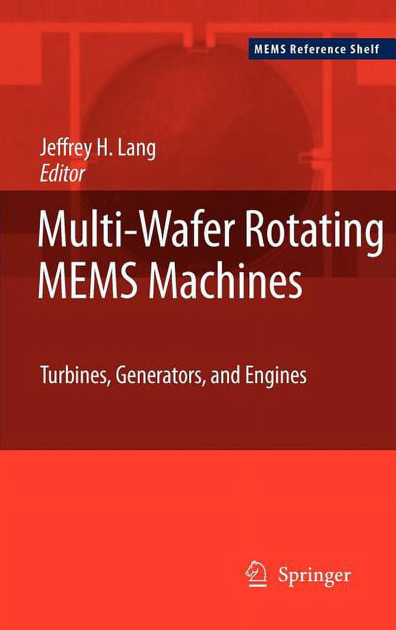 Mems Reference Shelf Multi-Wafer Rotating Mems Machines: Turbines ...
