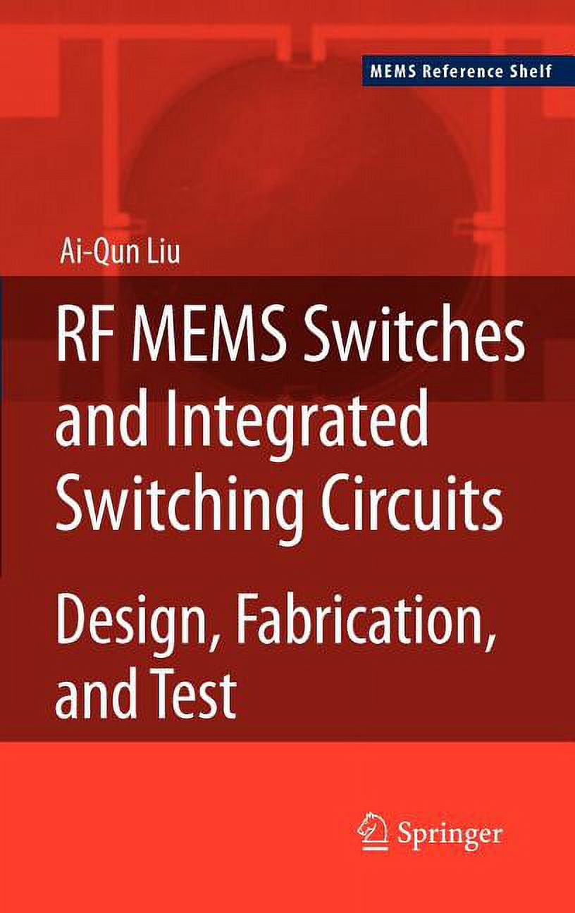 Mems Reference Shelf RF Mems Switches and Integrated Switching Circuits ...