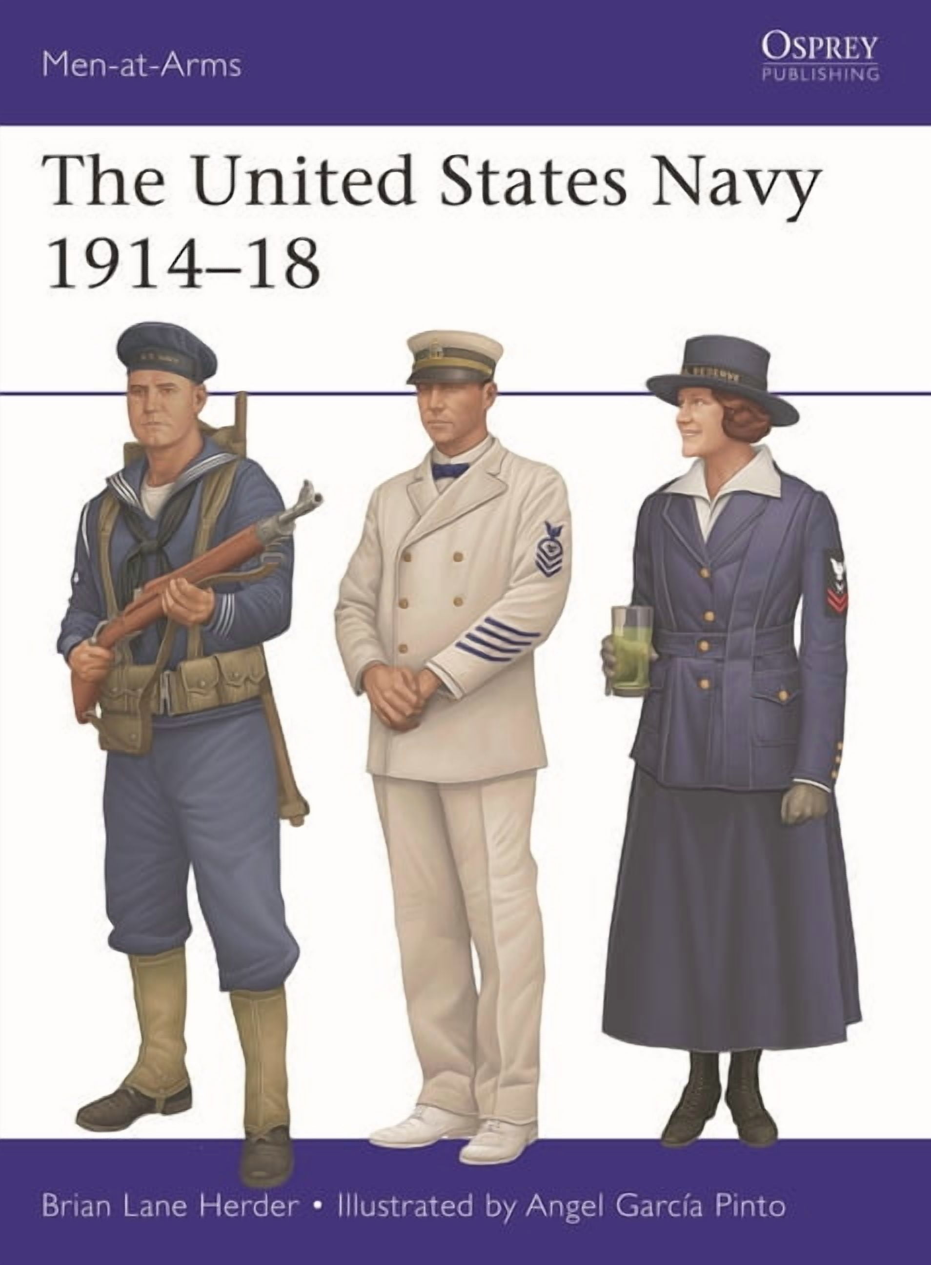 Men-At-Arms (Osprey) The United States Navy 1914-18, Book 565 ...