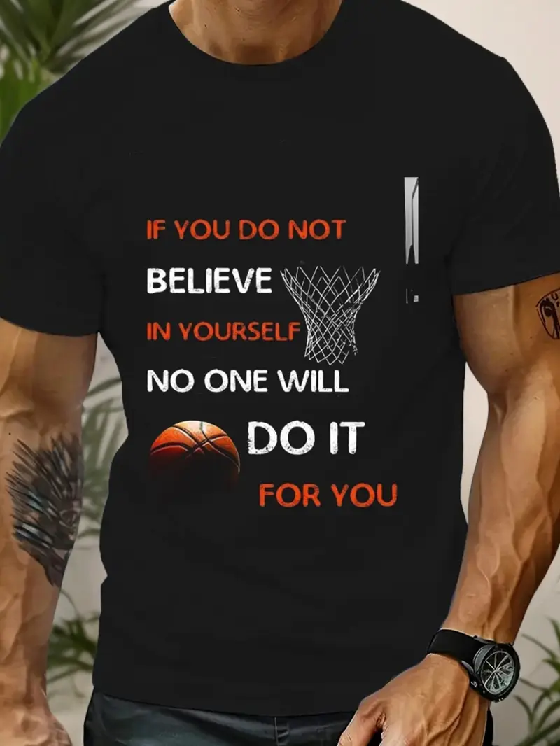 Men'S Basketball Theme Printed T-shirt, Believe in Yourself ...