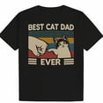 Men'S "Best Cat Dad Ever" Graphic T-Shirt - Funny Summer Short Sleeve ...