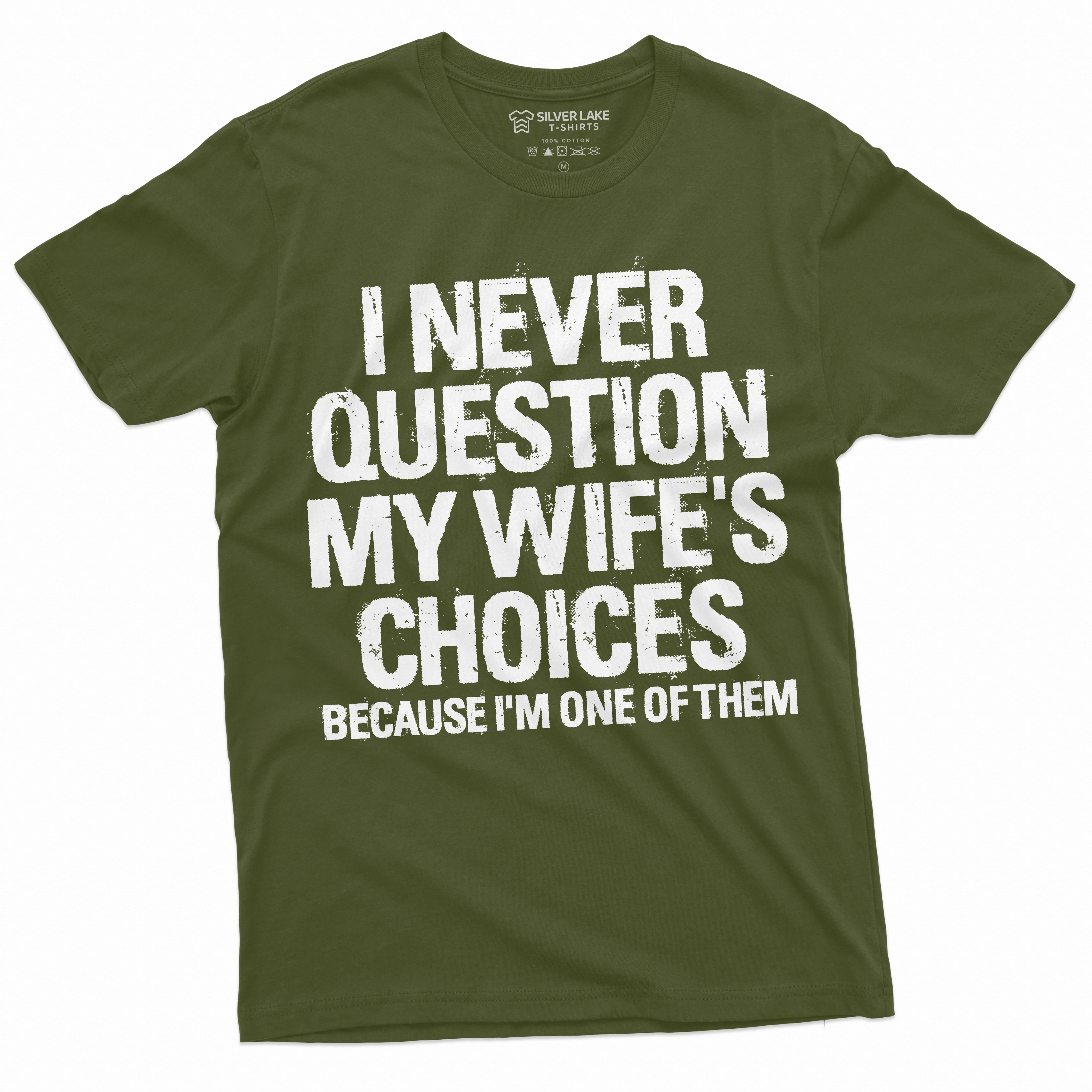 Men'S Funny Wife'S Choices T-Shirt Birthday Gift Humor Shirt For Man ...