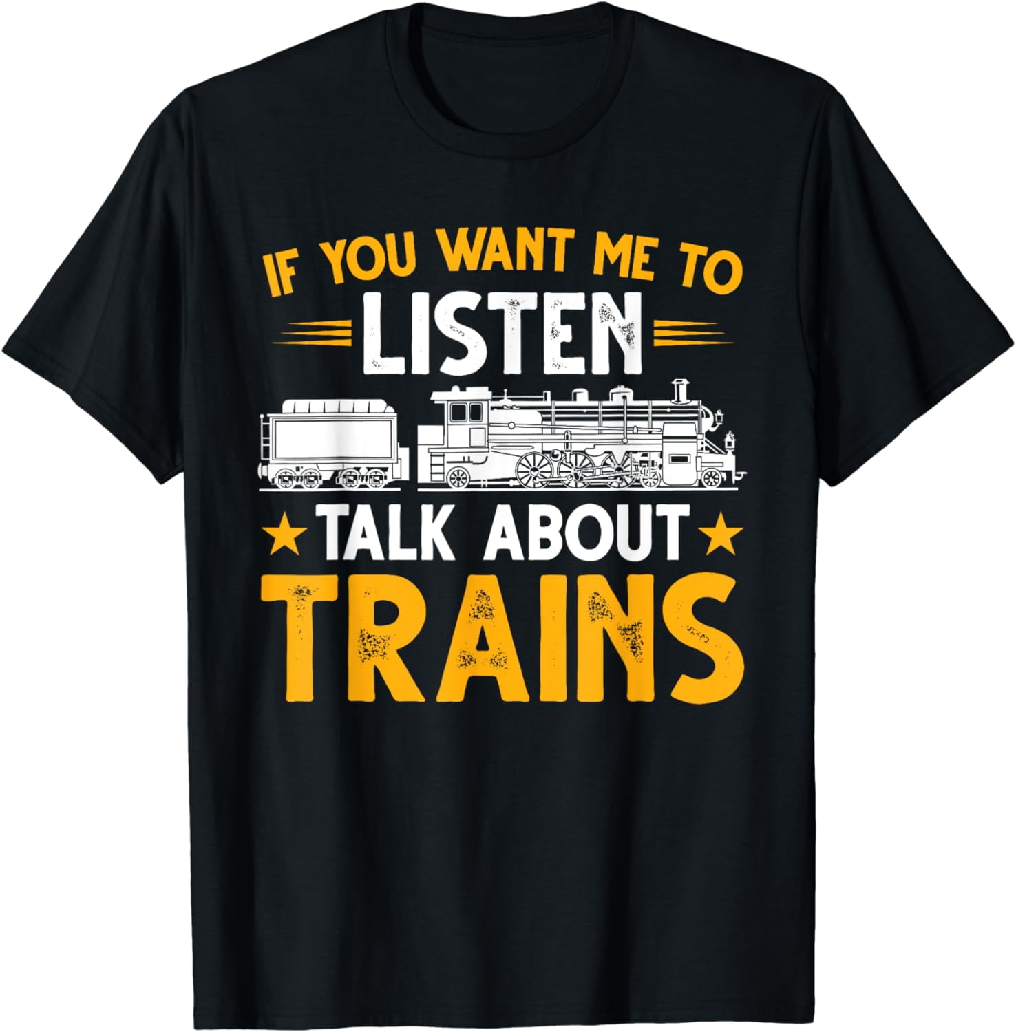 Men Train Talk About Trains Locomotive T-Shirt - Walmart.com