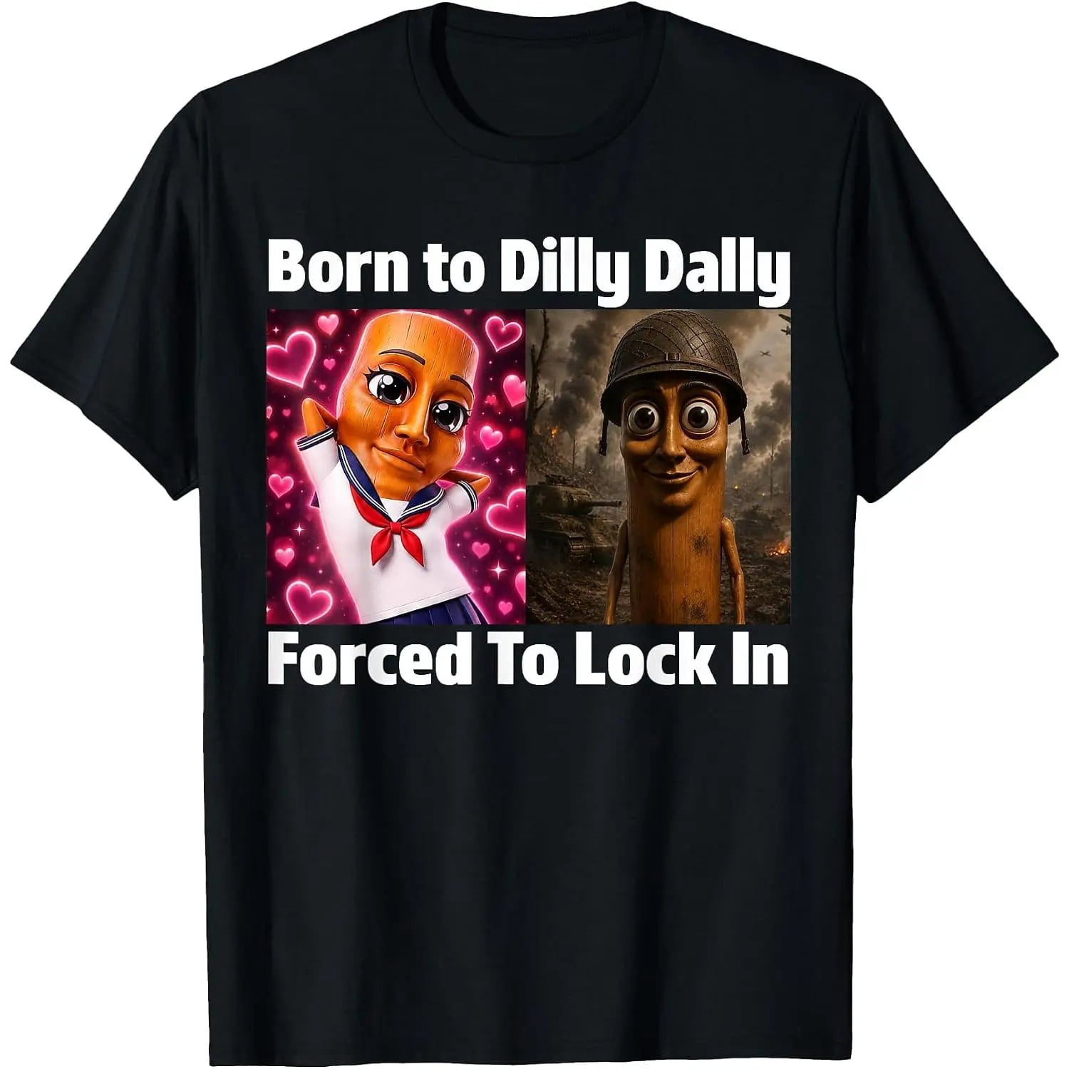 Men Women's Casual Graphic Tee Born to Dilly Dally Forced to Lock in ...