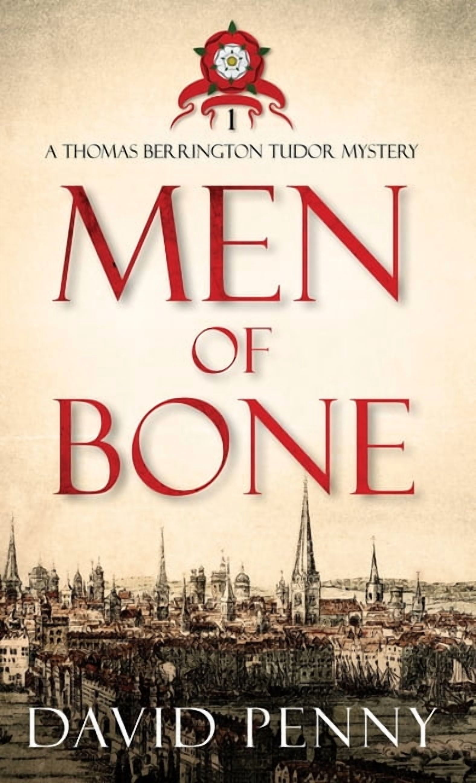 Thomas Berrington Tudor Mystery Men of Bone, Book 1, (Hardcover ...