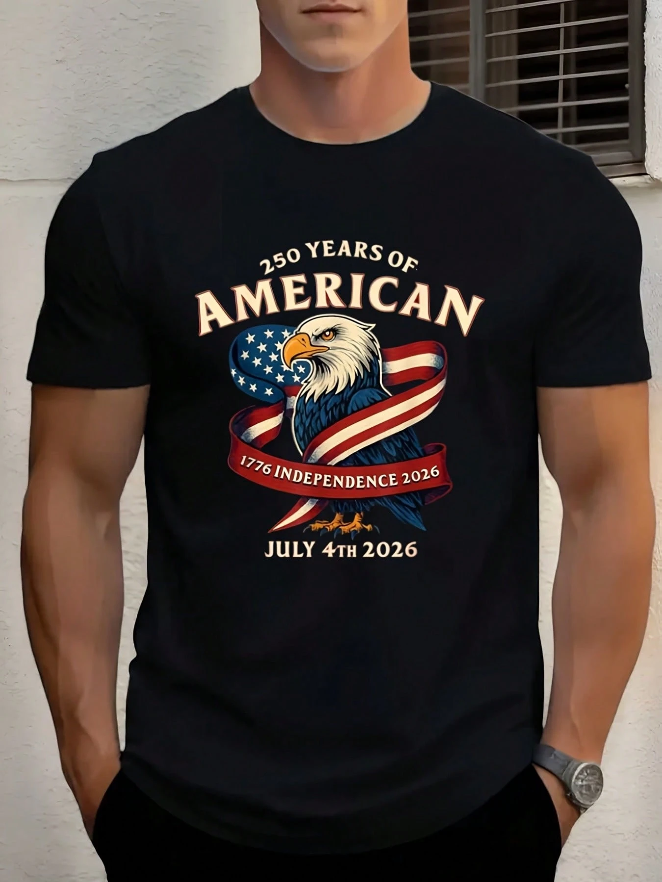 Men's 250 Years of American Independence T-Shirt July 4th 2026 ...