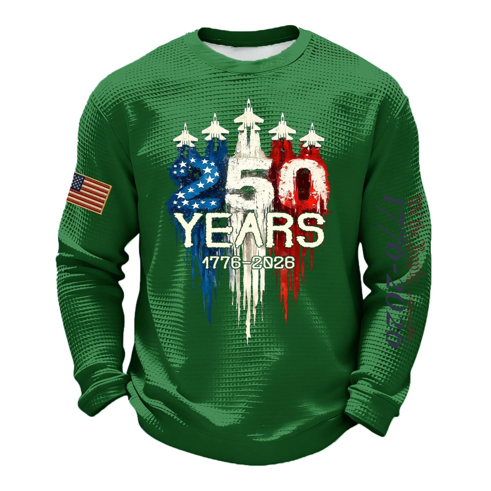 Men's 250th Anniversary Patriotic Sweatshirt, Airplane Formation Flag ...