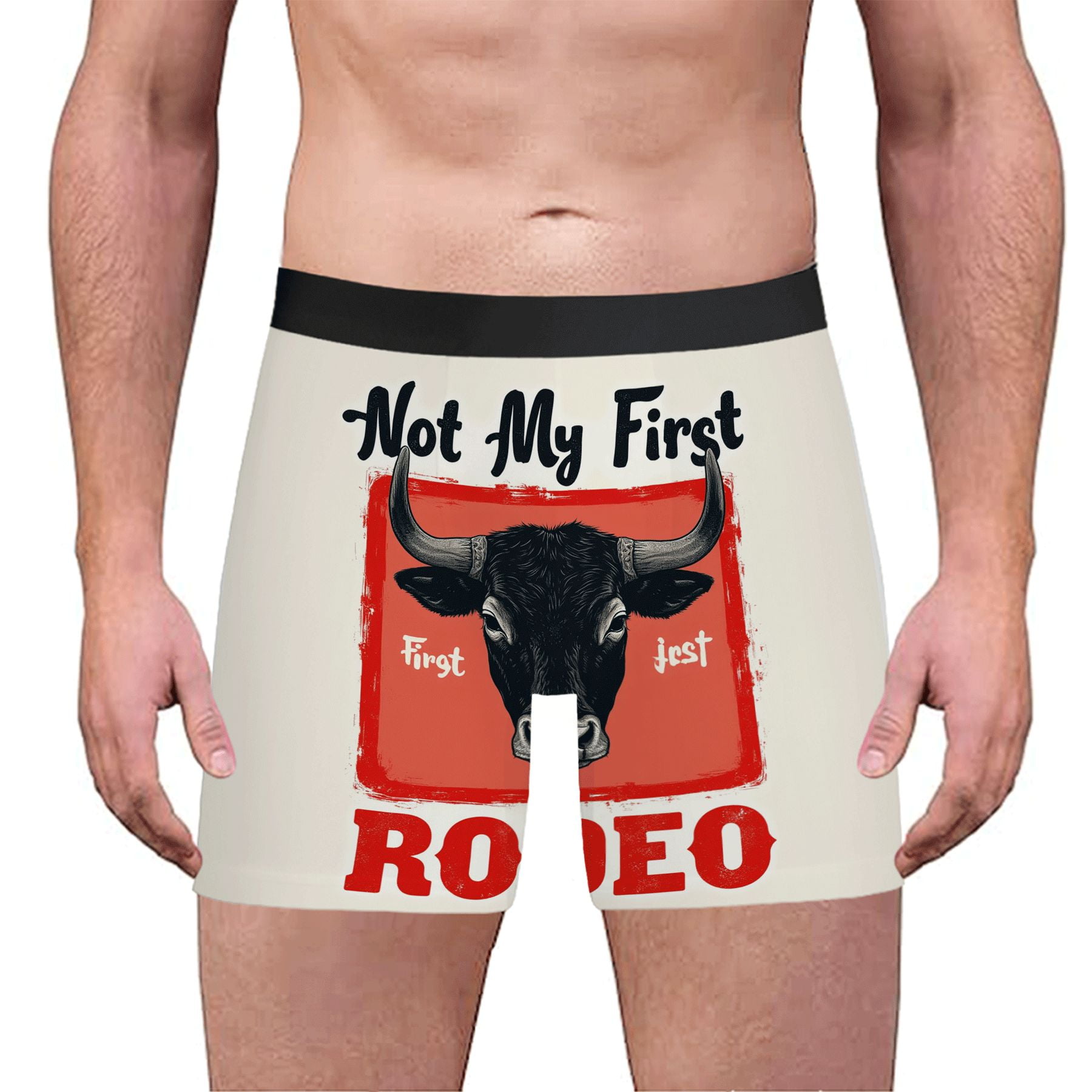 Men's Boxer Briefs with Humorous Design - " Not My First Rodeo " Text ...