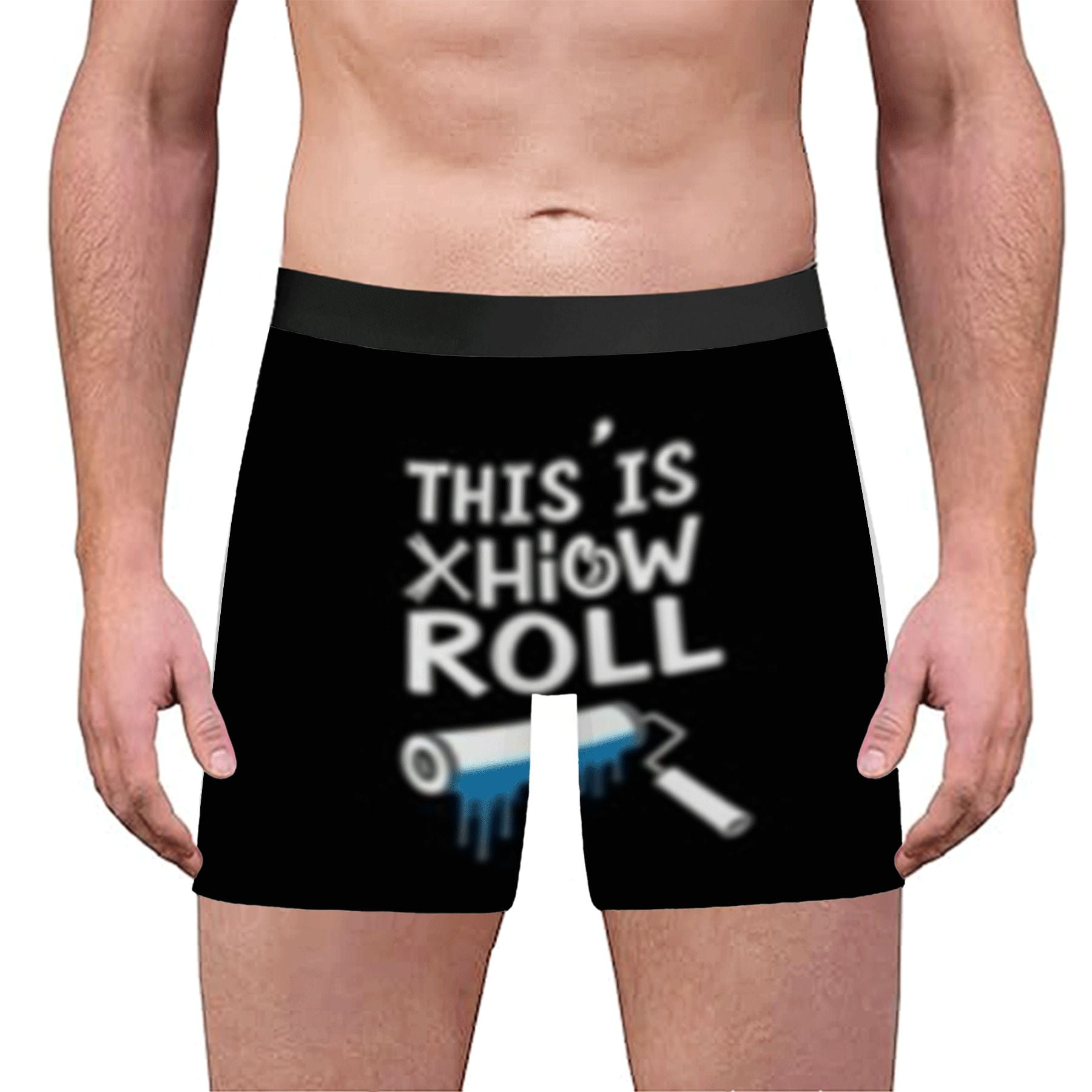 Men's Boxer Briefs with Humorous ' THIS IS XHIOW ROLL ' Design ...