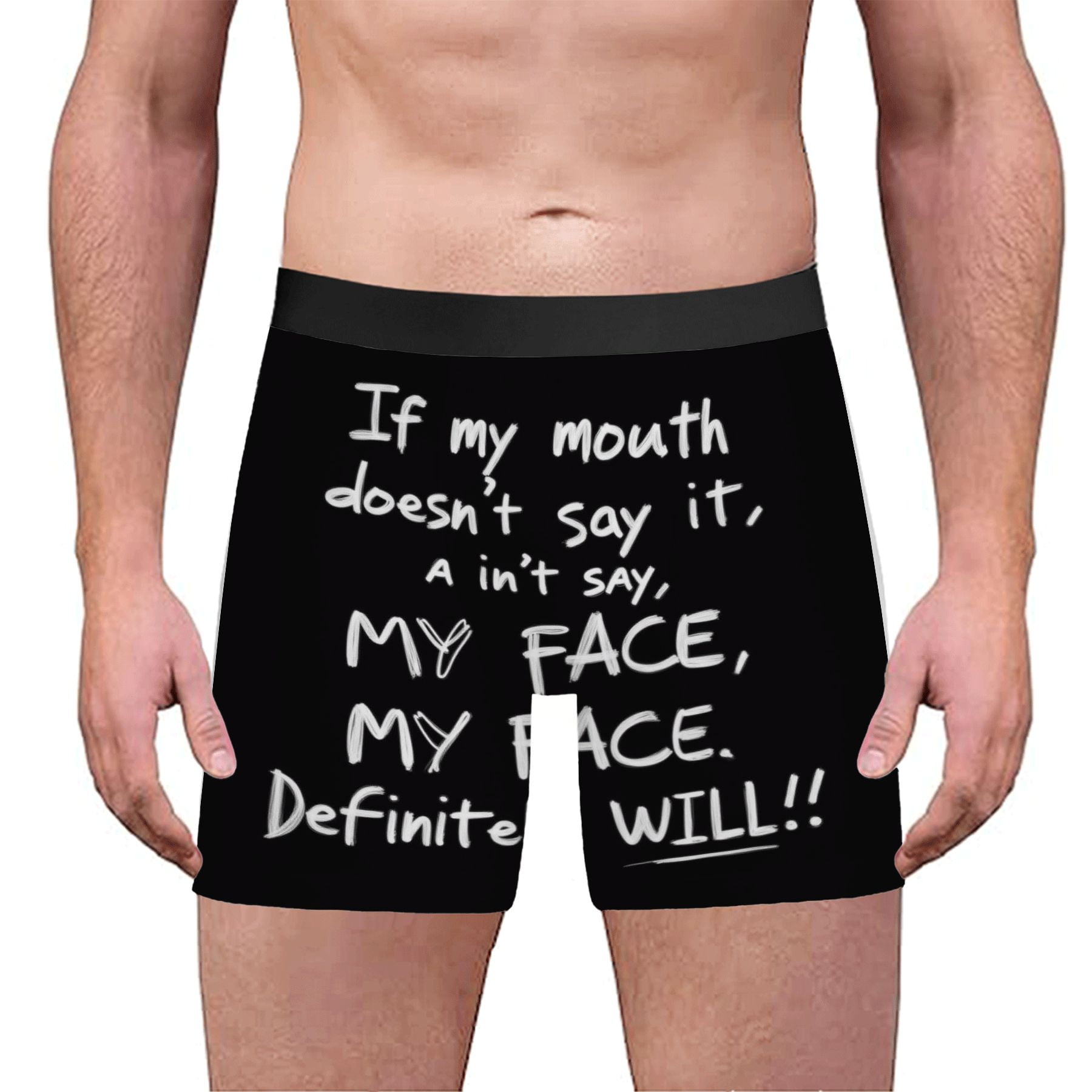 Men's Boxer Briefs with Humorous Text Design: " If My Mouth Doesn ' t ...