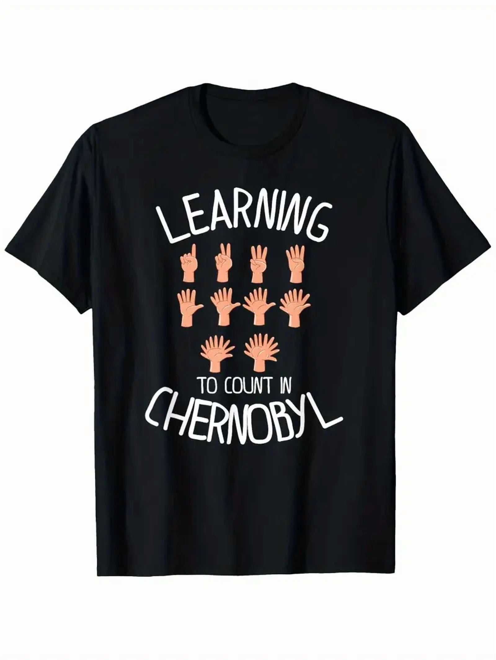 Men's Chernobyl 1986 Radioactive Explosion Graphic T-Shirt - "Learning ...