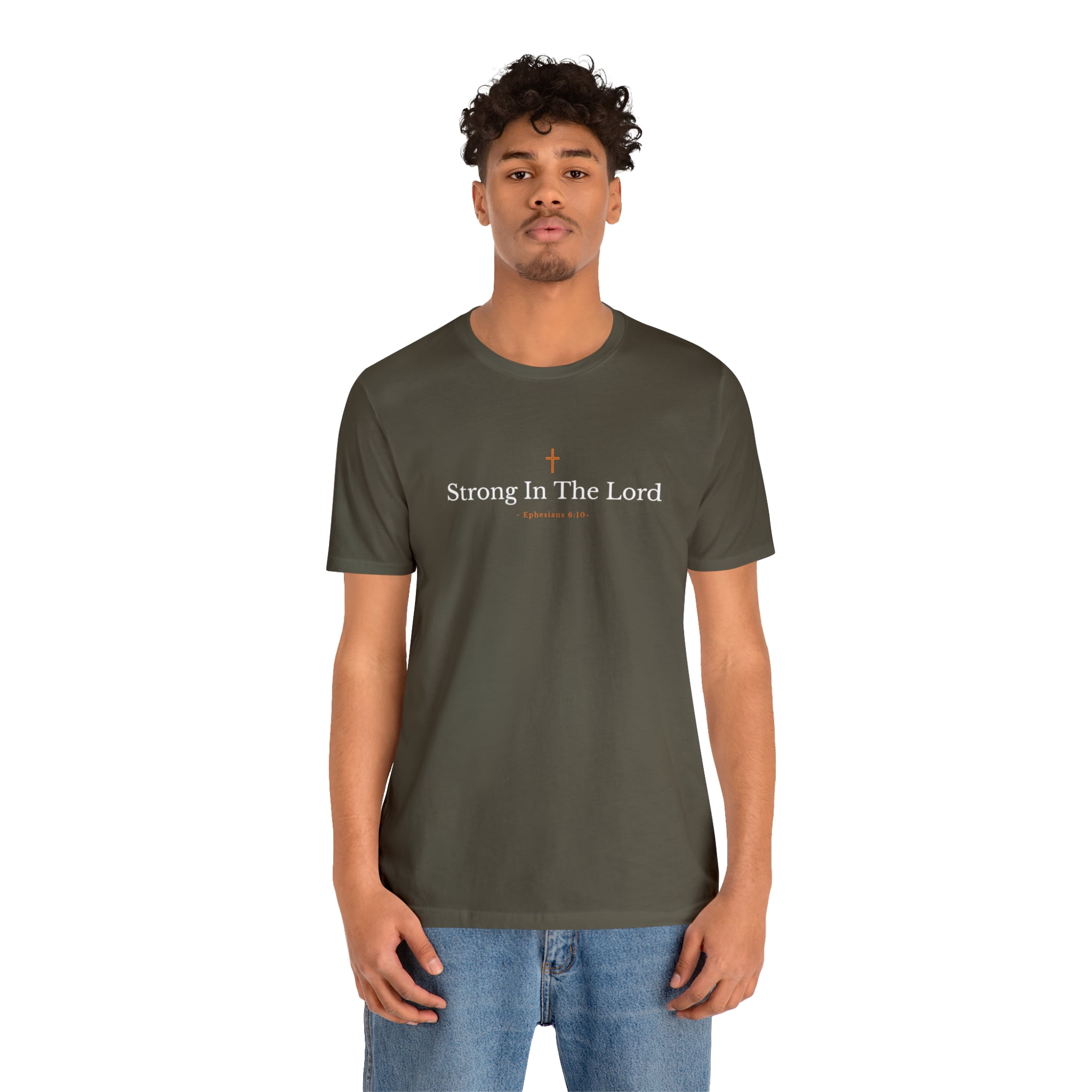 Men's Christian Tee Shirt Ephesians 6:10 "Strong In The Lord" - Walmart.com