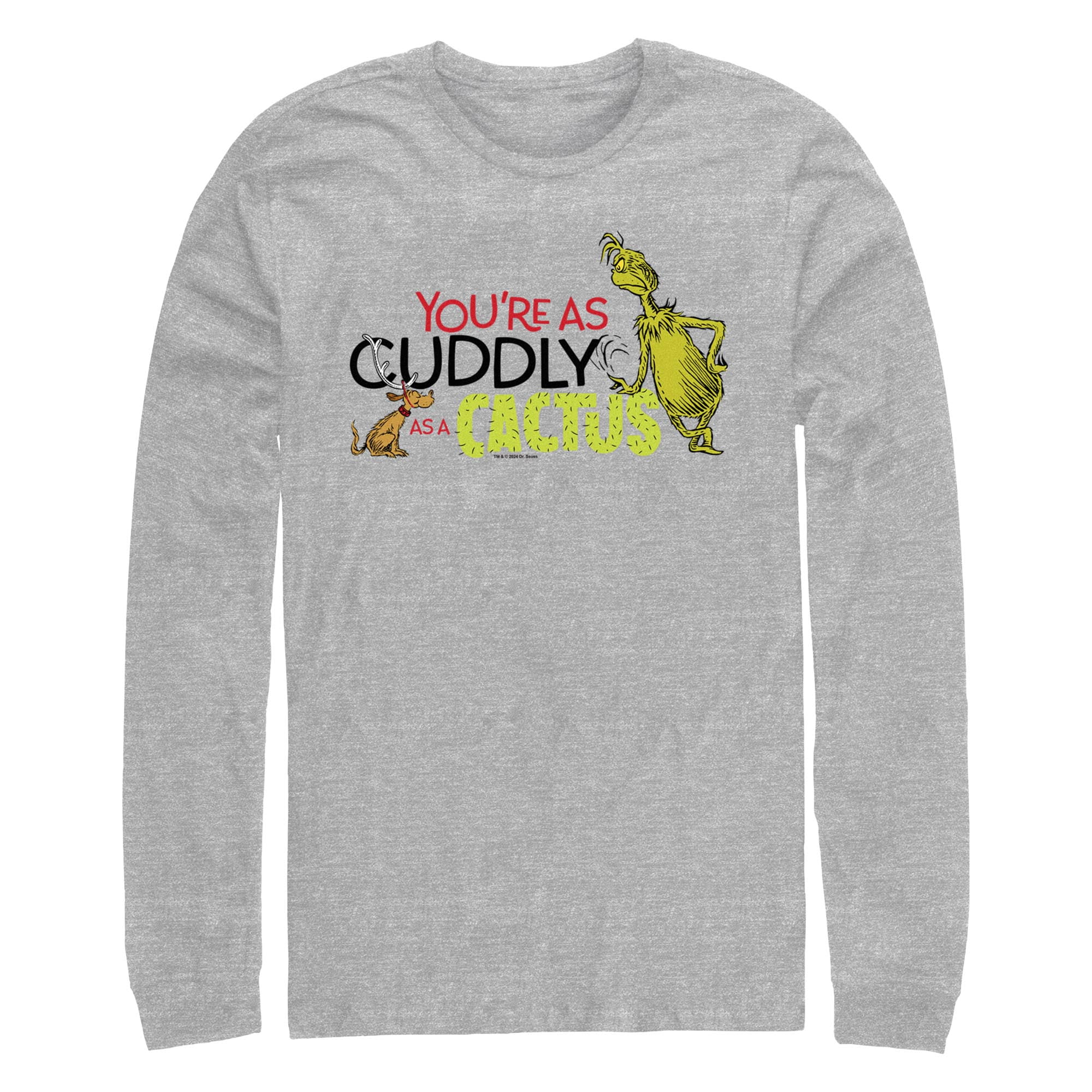 Men's Dr. Seuss The Grinch You're As Cuddly as a Cactus Long Sleeve ...
