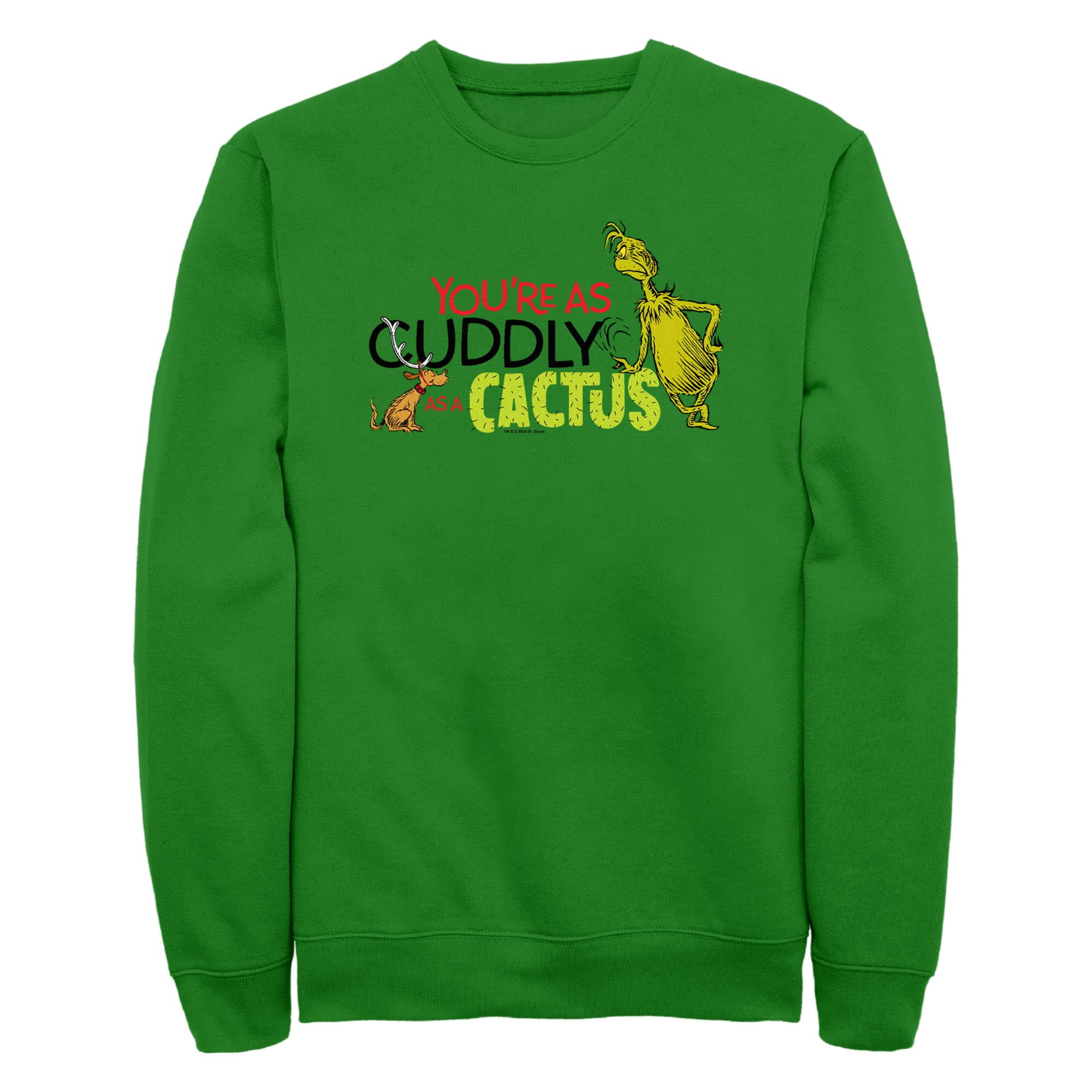 Men's Dr. Seuss The Grinch You're As Cuddly as a Cactus Sweatshirt ...