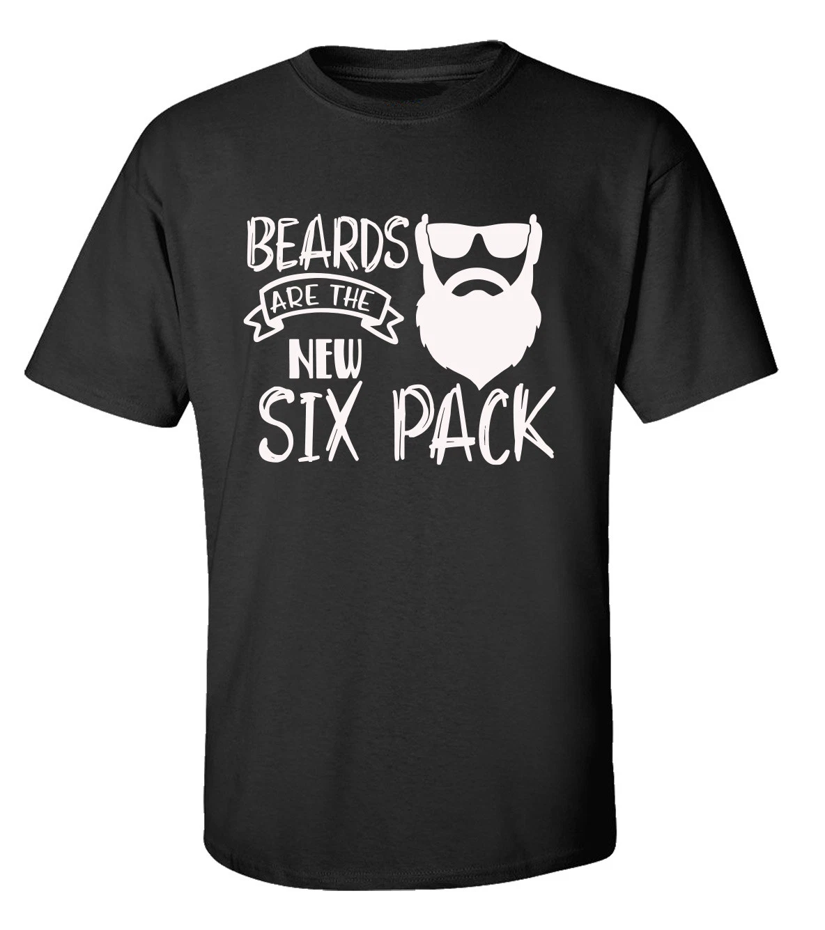 Men's Father's Day Beards Are The New Six Pack Funny Short Sleeve ...