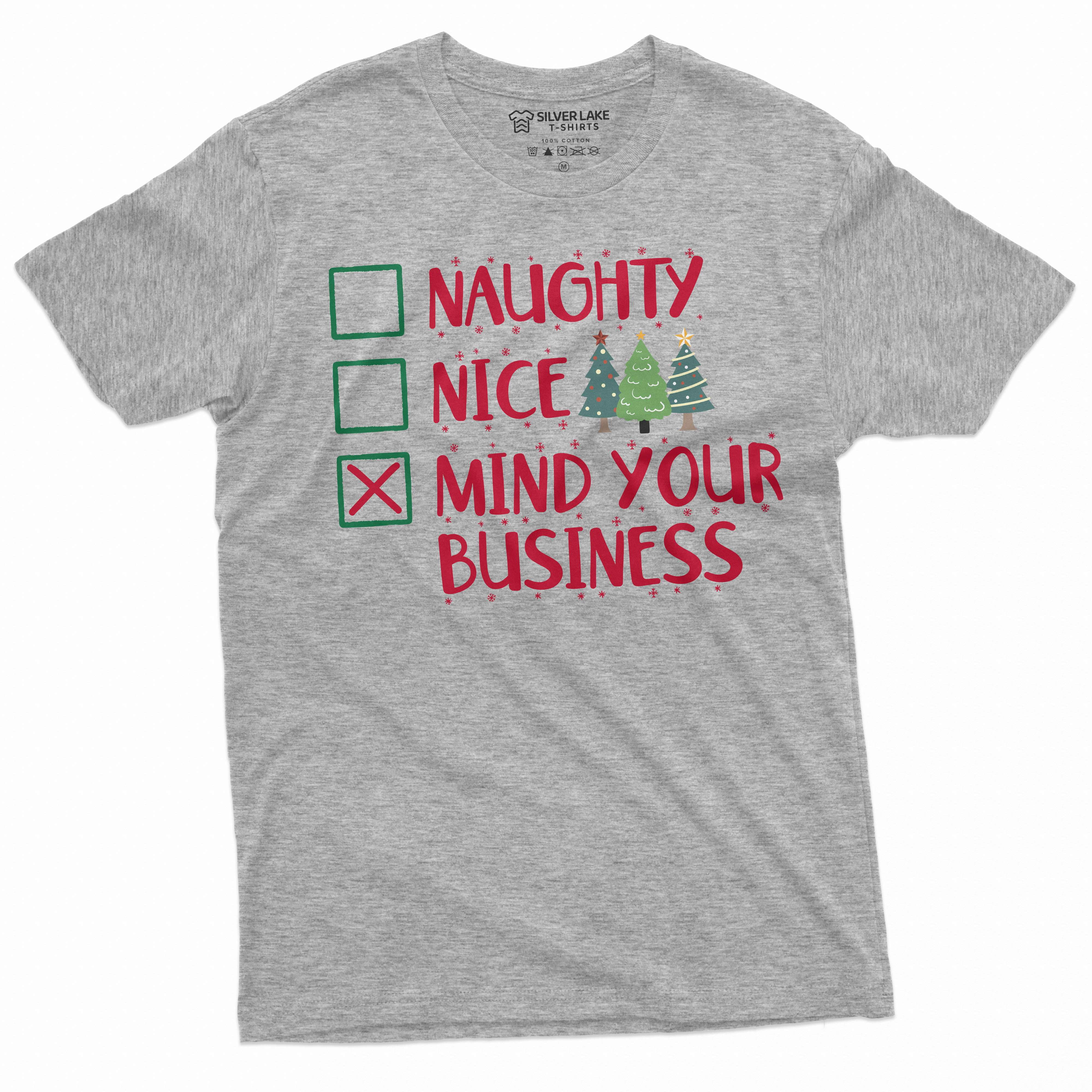 Men's Funny Christmas T-shirt mind your business Santa Xmas funny Tee ...