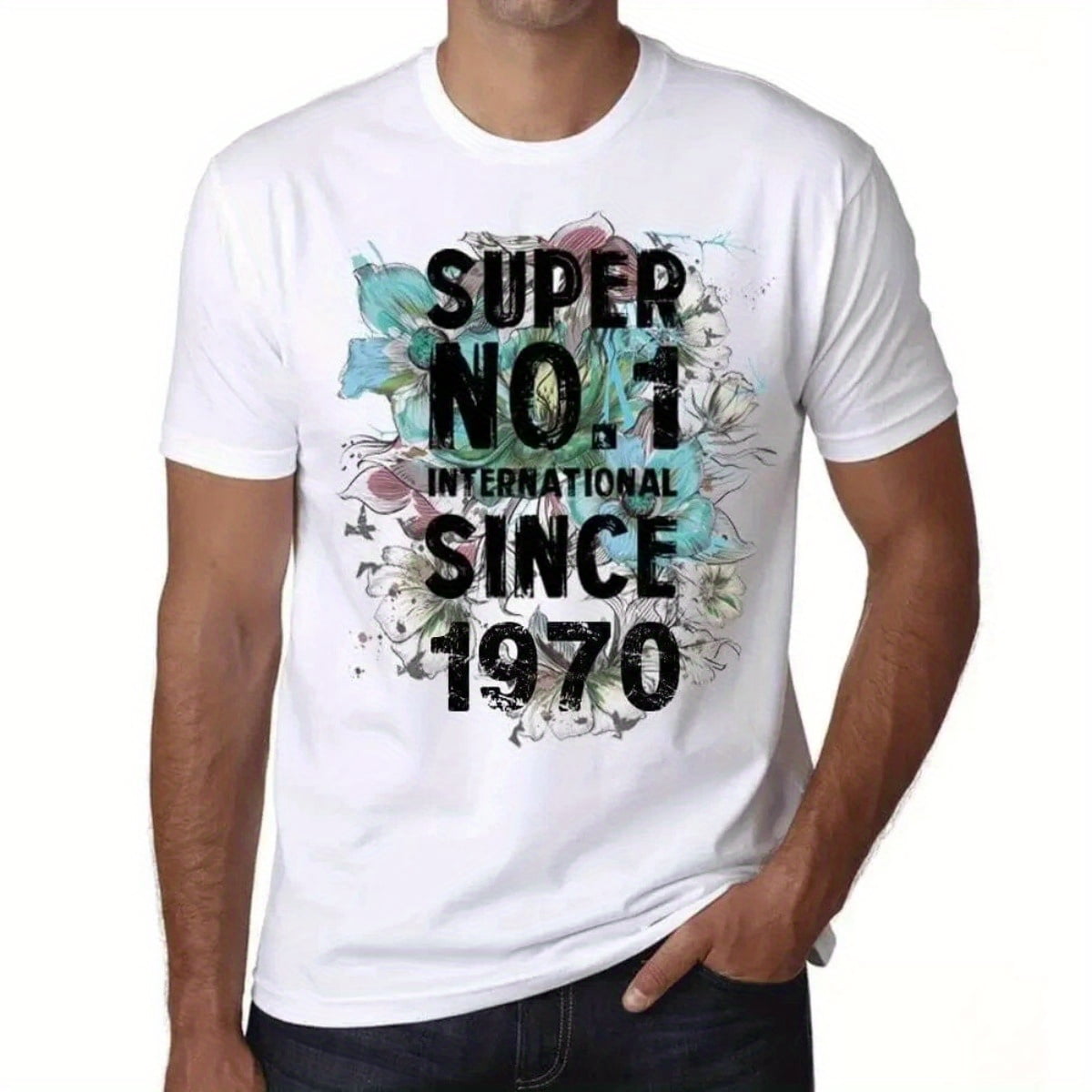 Men's Graphic T-Shirt Super No1 International Since 1970 54th Birthday - Walmart.com