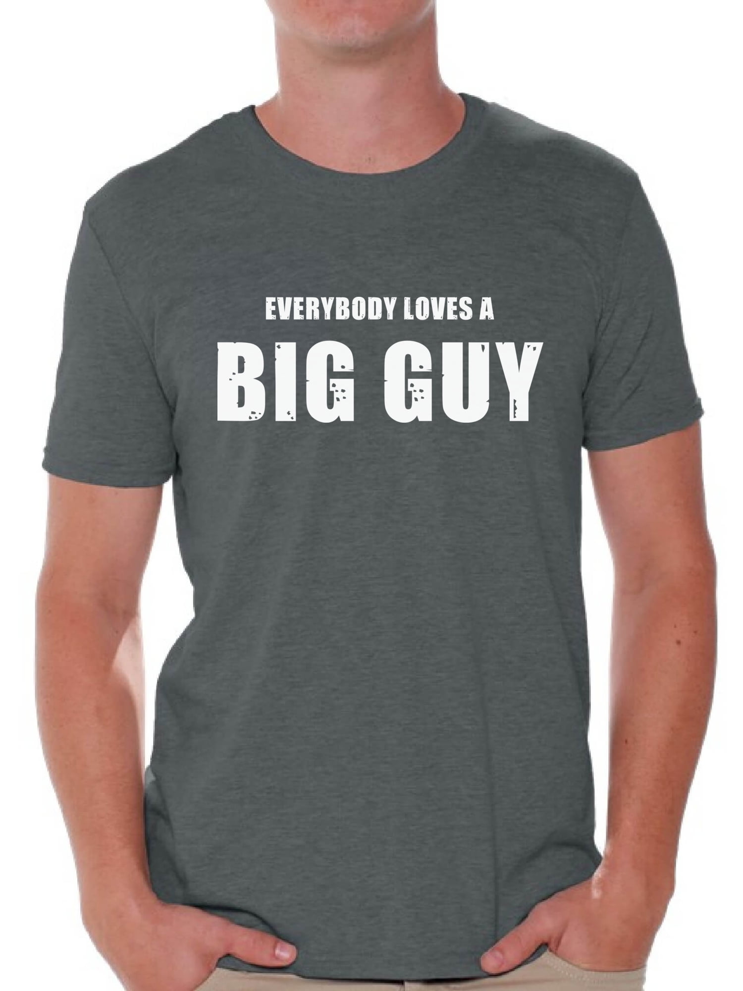 Mens Graphic Tees - Everybody Loves A Big Guy Funny Tshirts - Walmart.com