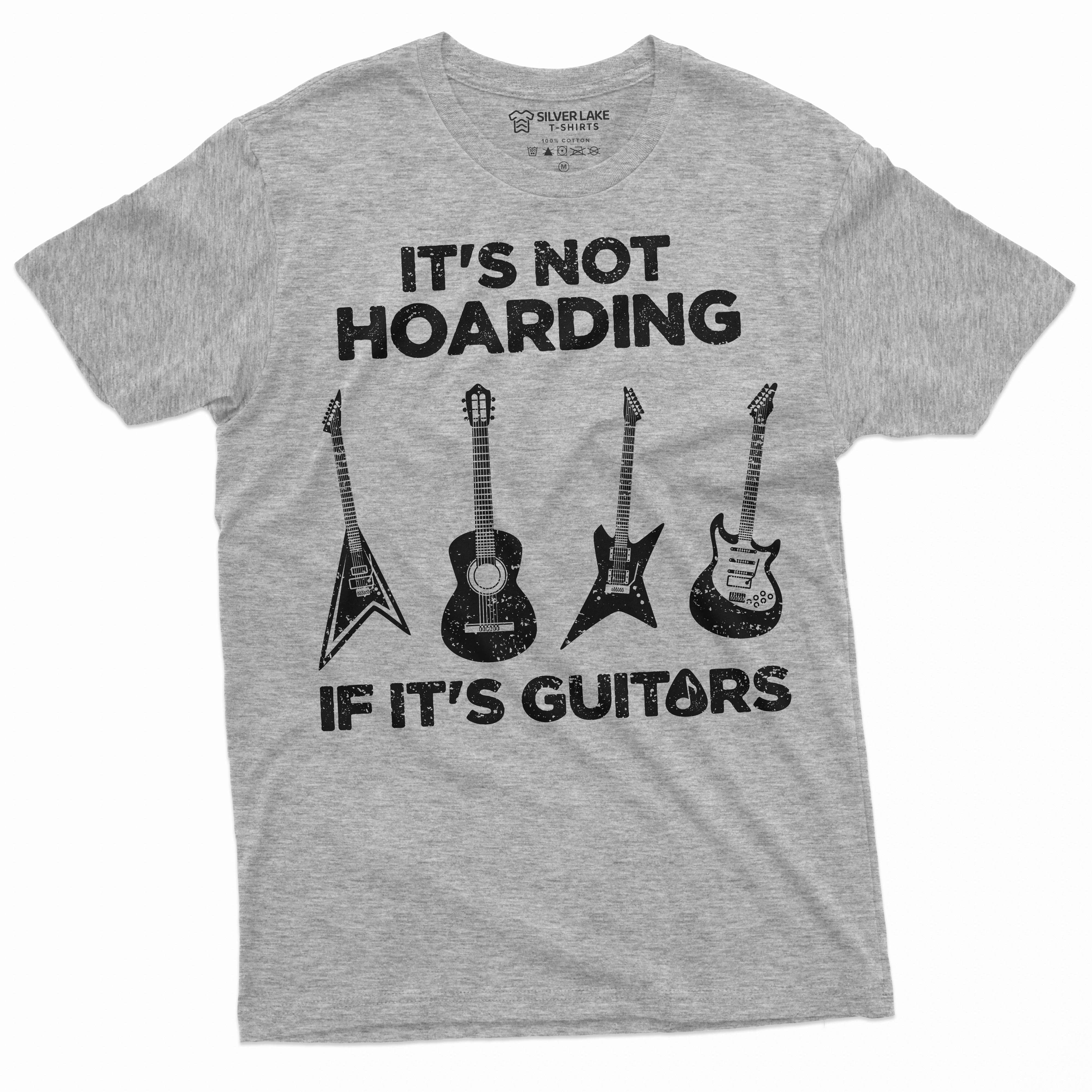 Men's Hoarding Guitars Funny T-shirt guitar player mens funny gifts ...