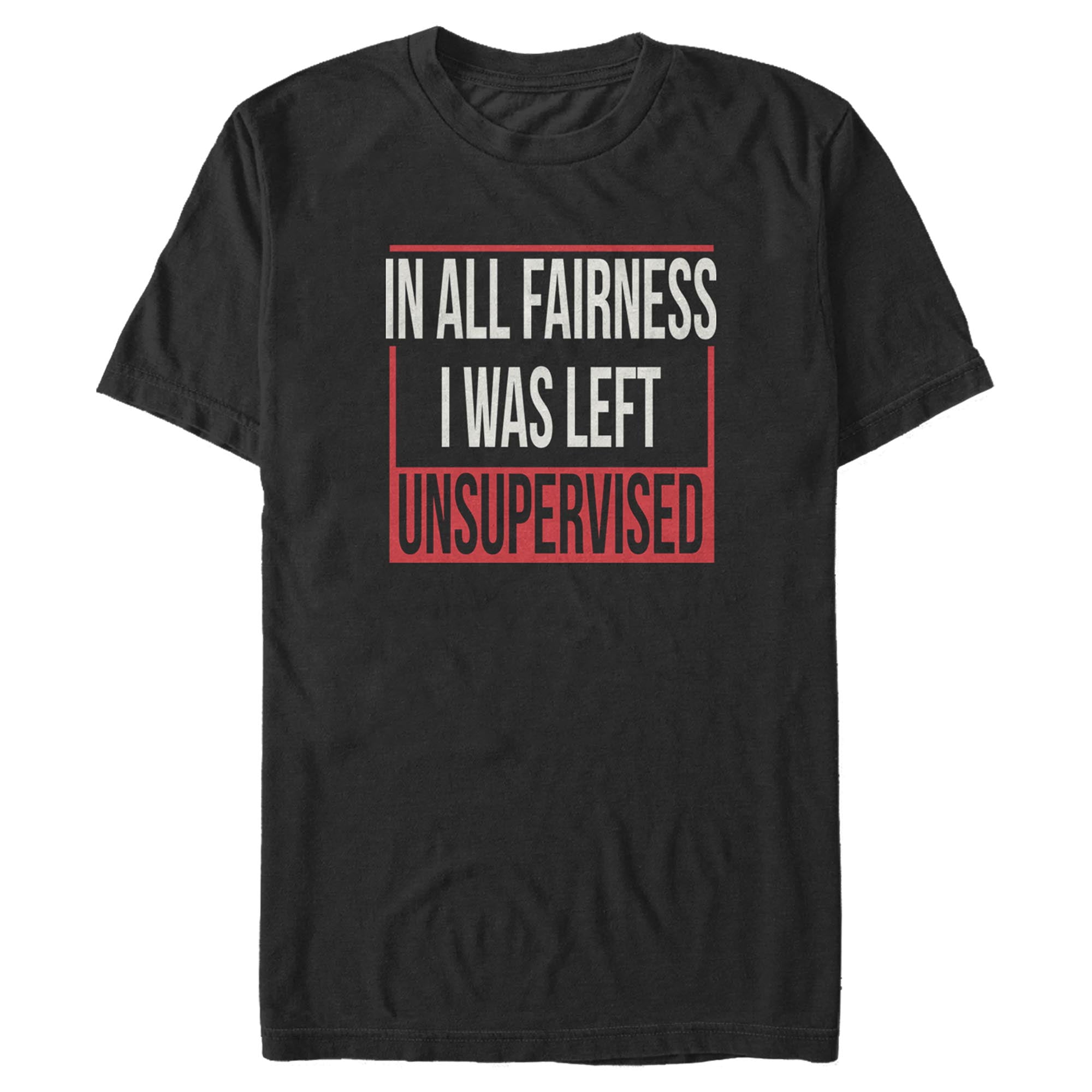 Men's Lost Gods In All Fairness I Was Left Unsupervised Graphic T-Shirt ...