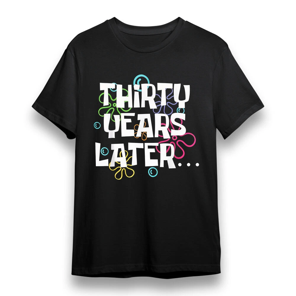 Men's Oversize T-shirt With Thirty Years Later Graphic Unisex 100% ...