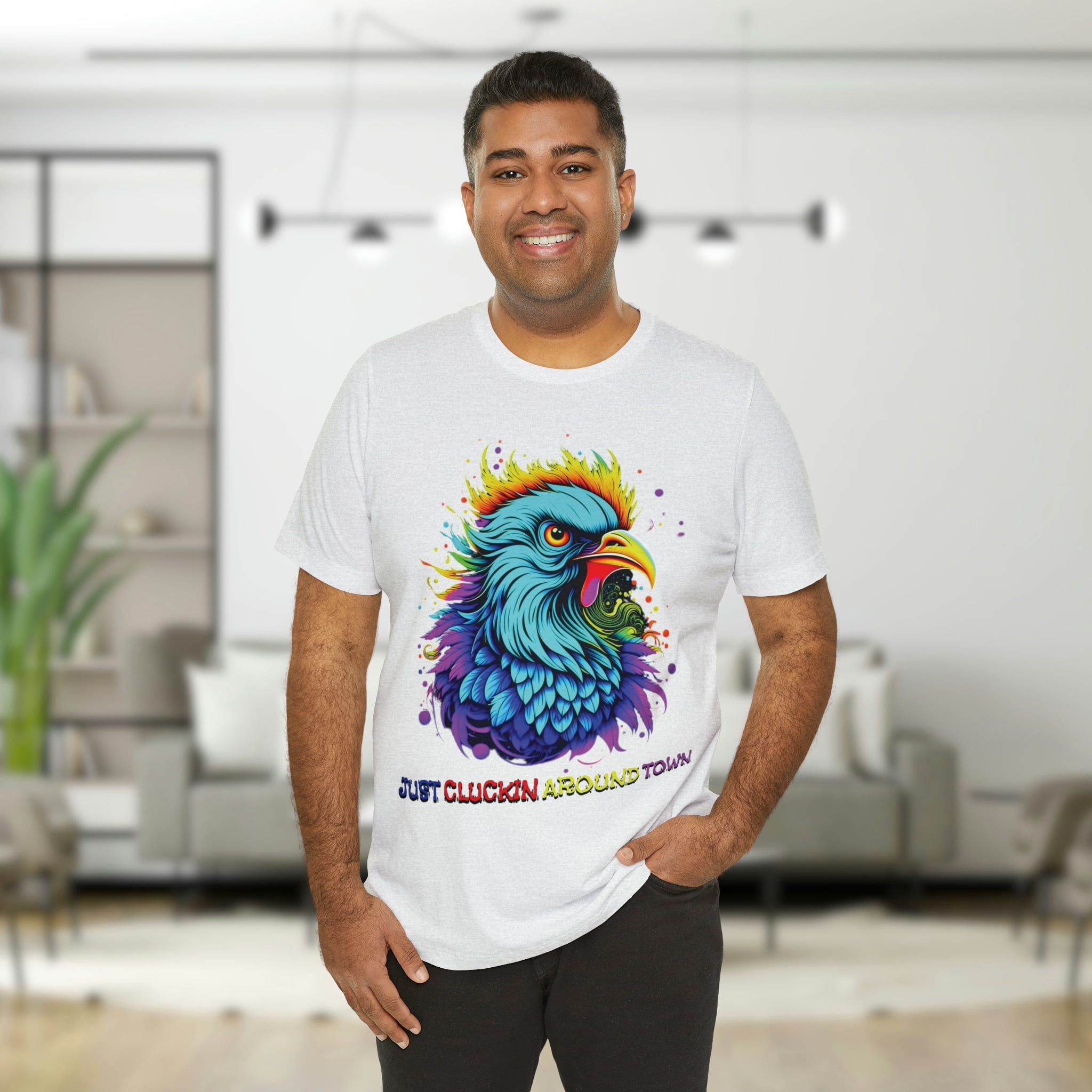 Men's Short Sleeve Graphic T-Shirt - Just Cluckin Around Town Funny ...