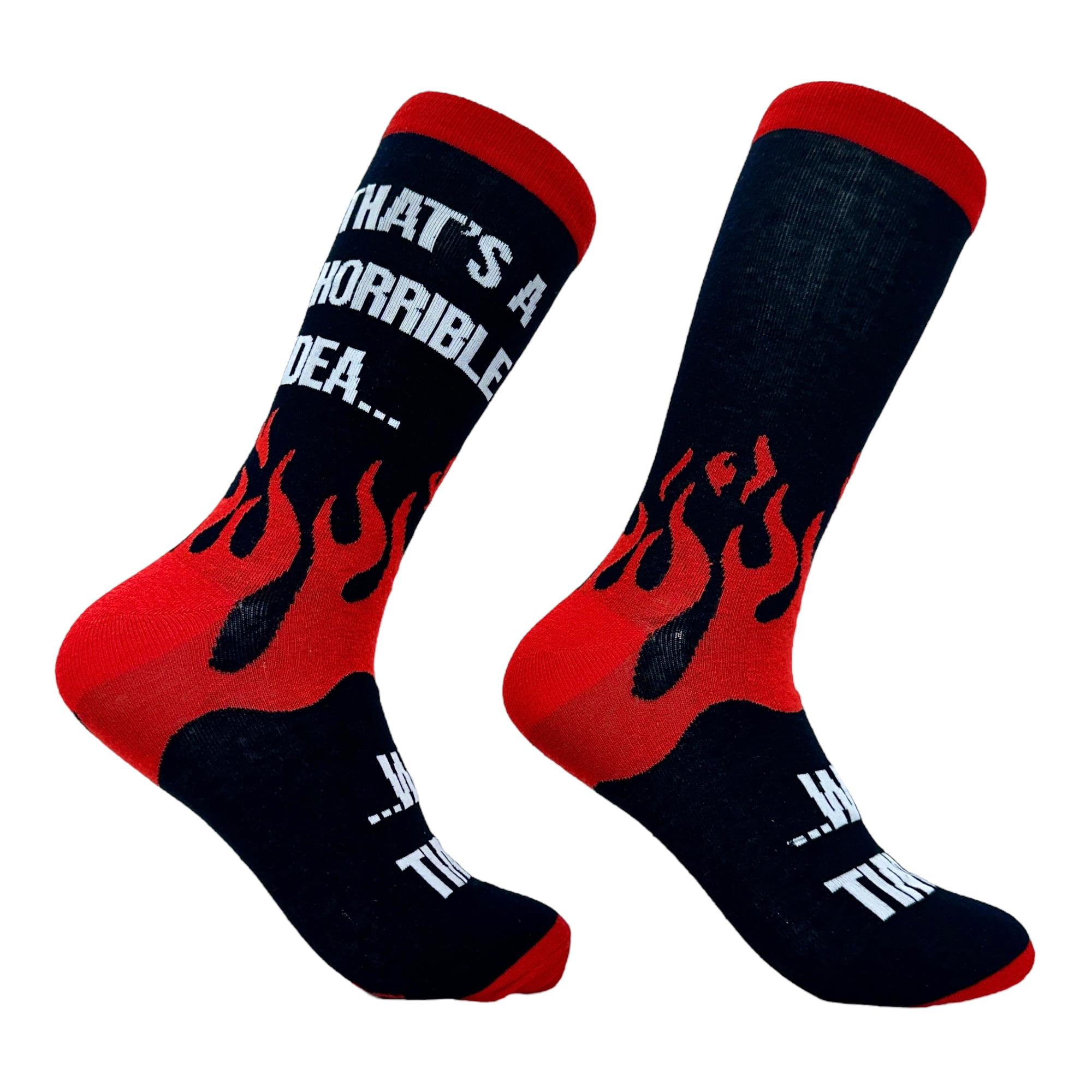 Men's Thats A Horrible Idea What Time Socks Funny Adult Sarcastic Humor ...