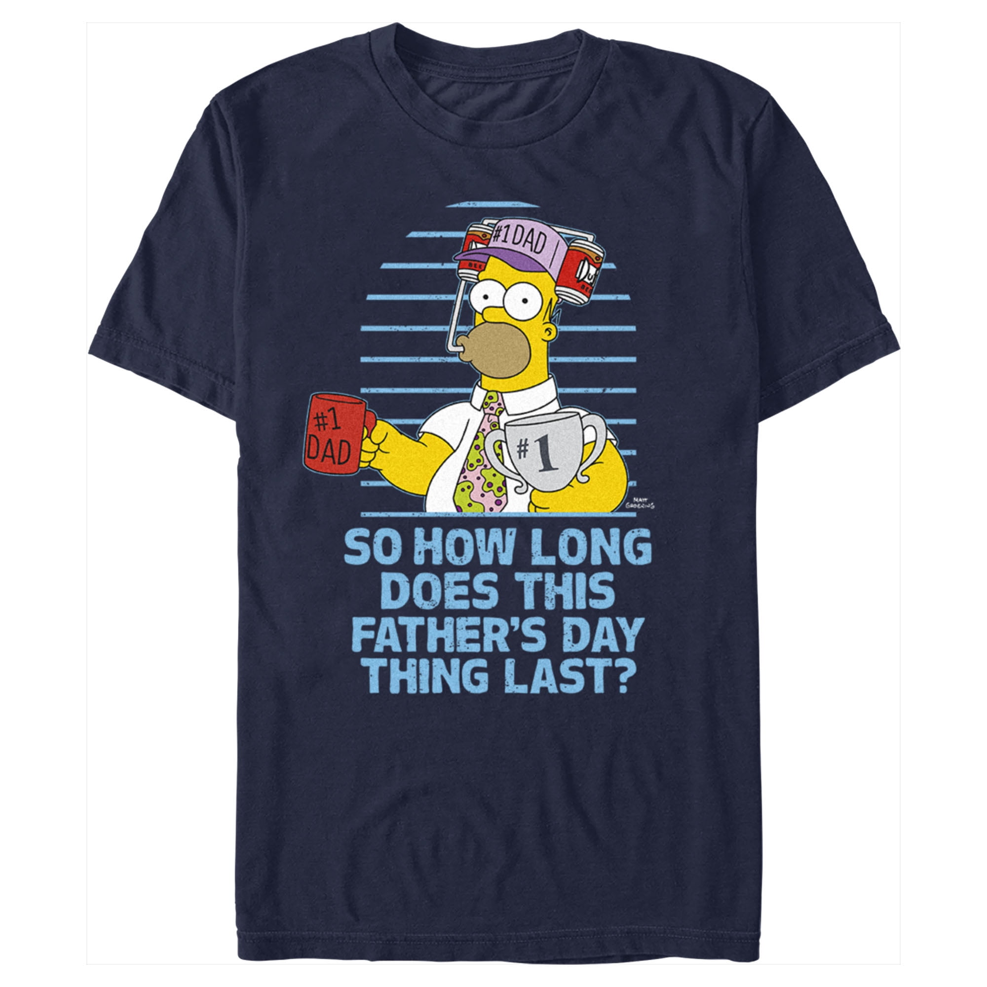 Men's The Simpsons Homer So How Long Does This Father's Day Thing Last ...