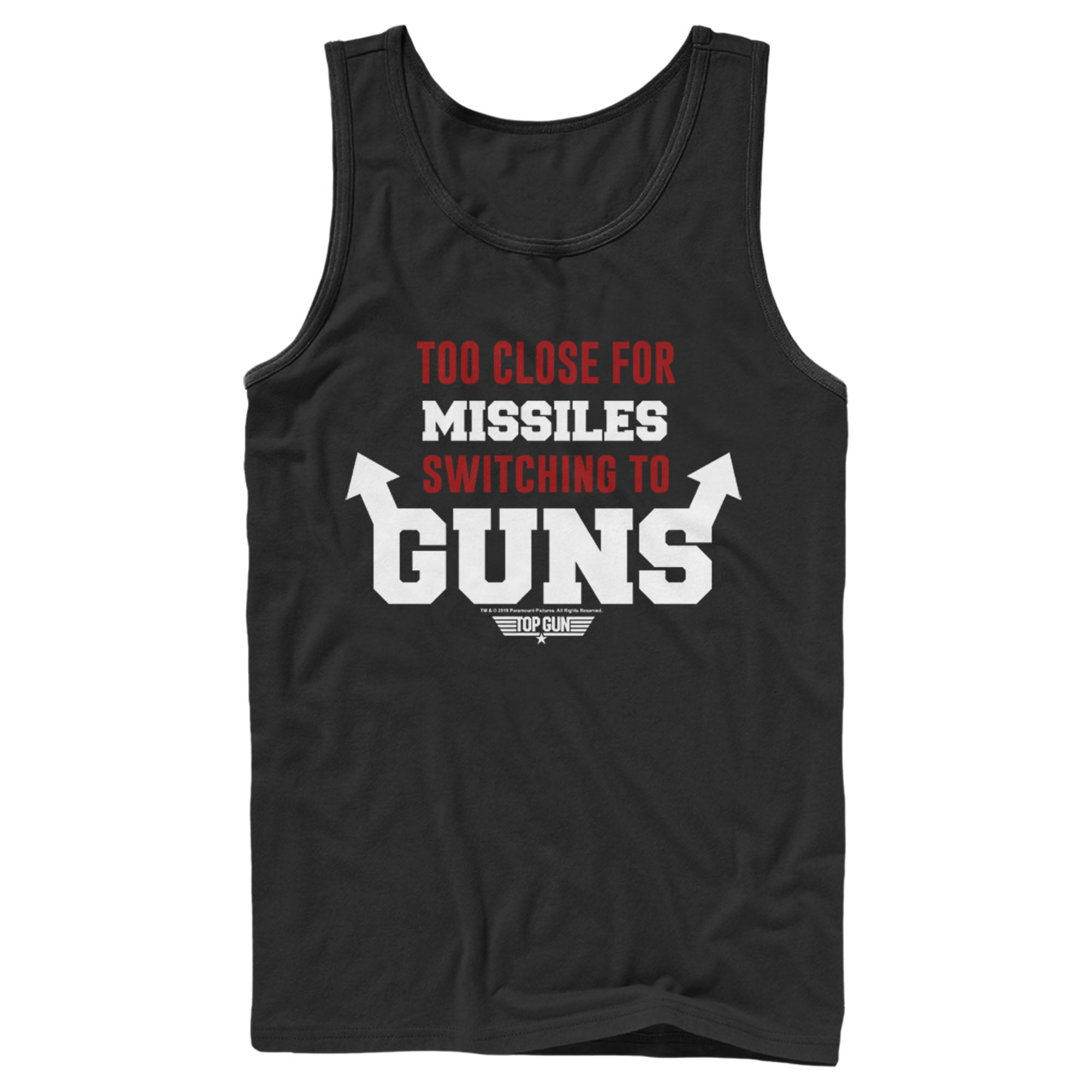 Men's Top Gun Too Close for Missiles Switching to Guns Tank Top ...