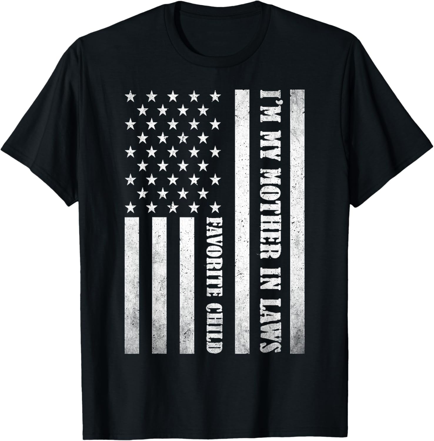 Men’s & Women’s Funny Graphic T-Shirt – “I’m My Mother-in-Law’s ...