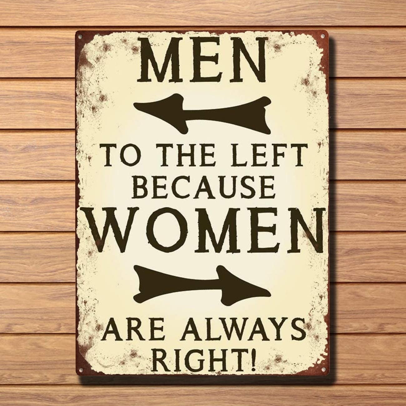 Men to The Left Because Women are Always Right Vintage Metal Tin Sign ...