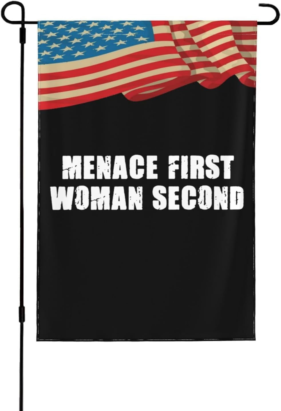 Menace First Woman Second Garden Flag 12.5"x18" Flags for Outside Party ...
