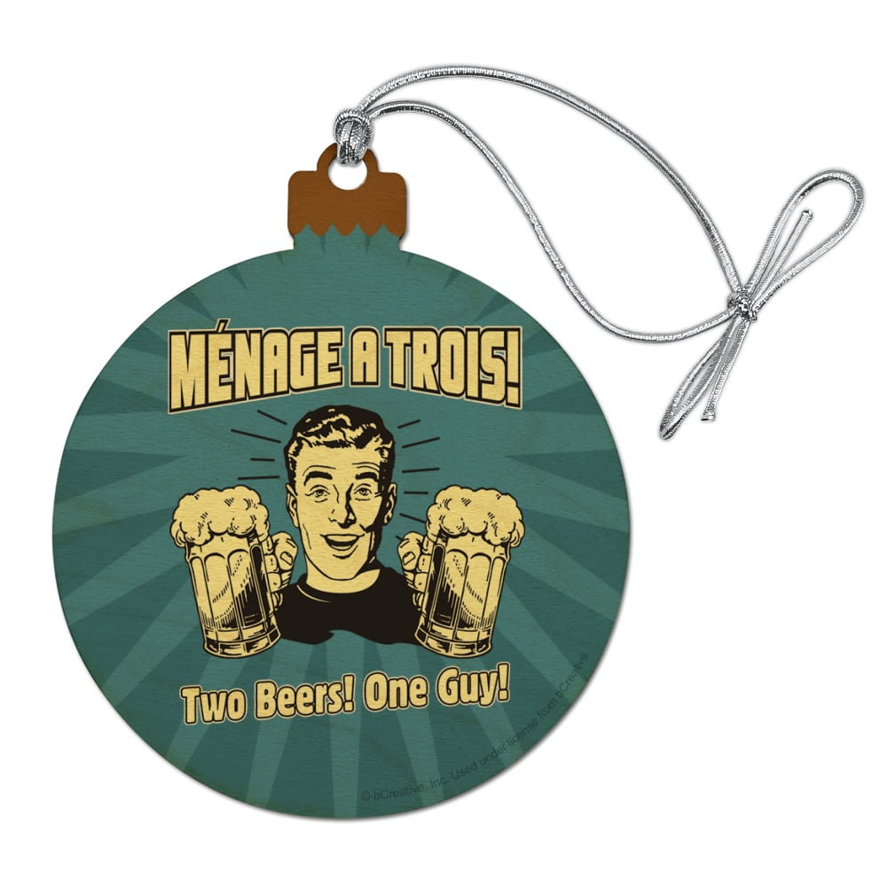 Menage A Trois Threesome Two Beers One Guy Funny Humor Retro Wood ...
