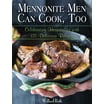 Amish Community Cookbook: Simply Delicious Recipes from Amish and ...