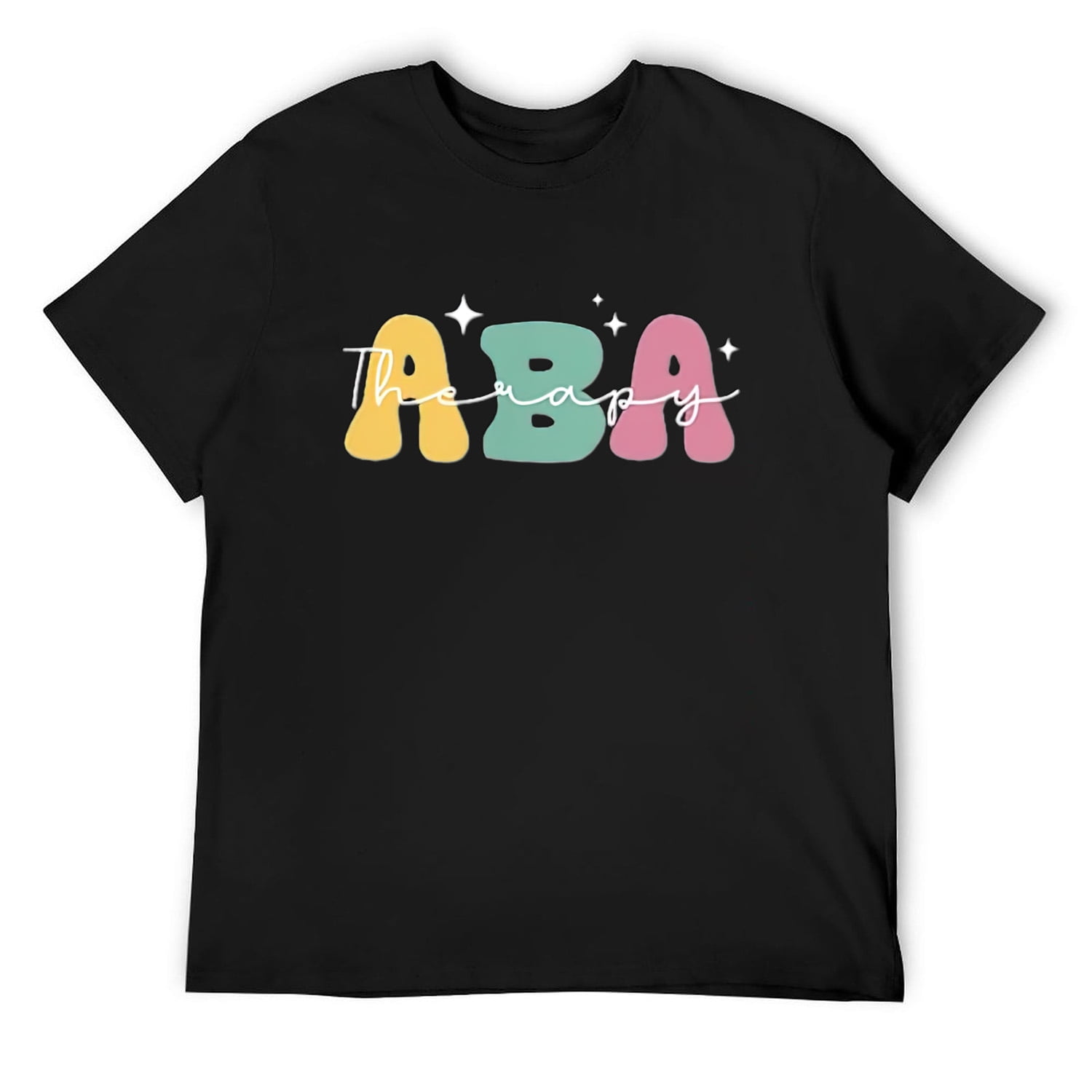 Mens Aba Therapy 2 Sided All Behavior Is A Form Of Communication T ...