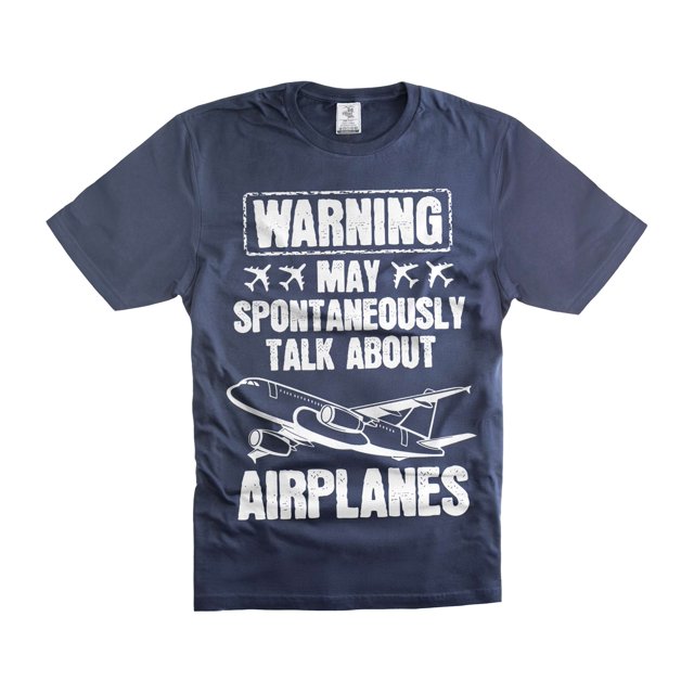 Mens Airplanes shirt Funny Saying Shirt Aviation Gifts Funny Joke Shirt ...