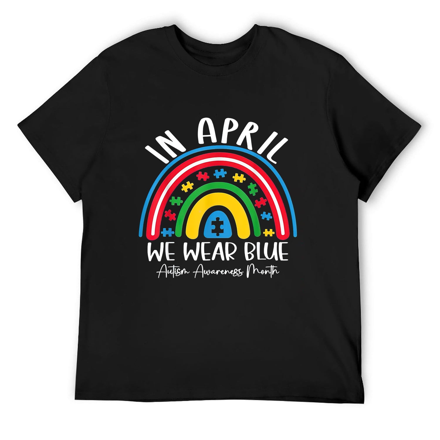 Mens Autism Rainbow In April We Wear Blue Autism Awareness Month T ...