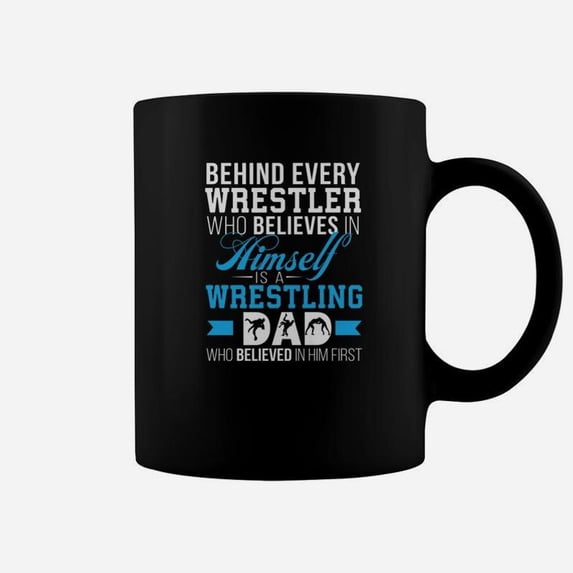 Mens Behind Every Wrestler Is A Wrestling Dad Coffee Mug - Walmart.com