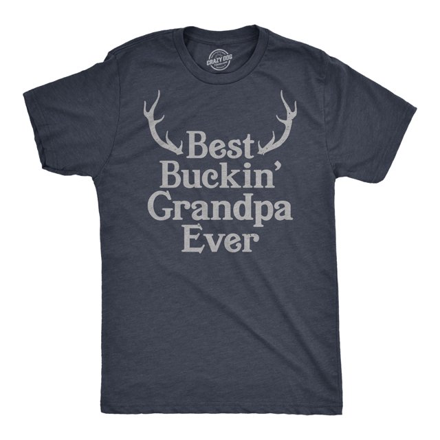 Mens Best Buckin Grandpa Ever Tshirt Funny Fathers Hunting Tee For