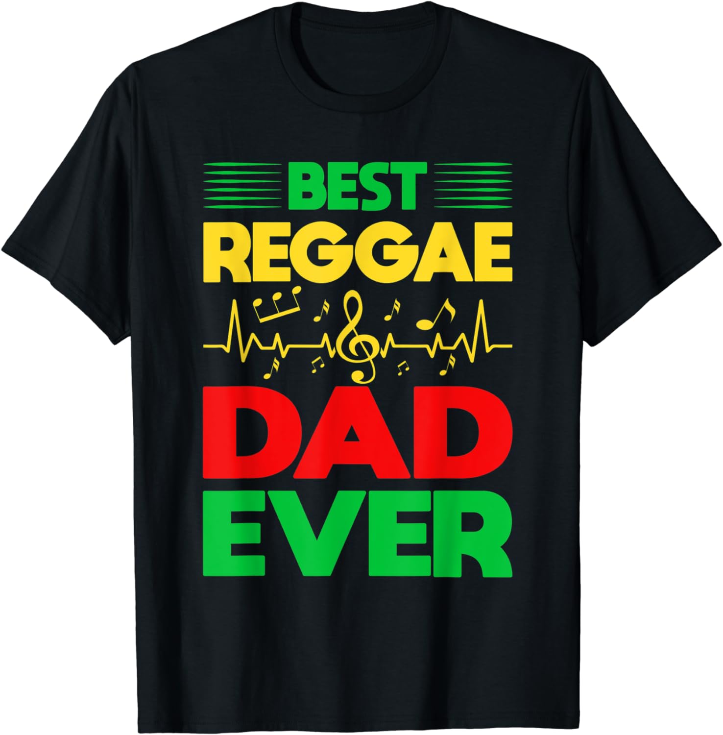 Mens Best Reggae Dad Ever I Rasta I Rastafari I Jamaican Reggae T-Shirt ...