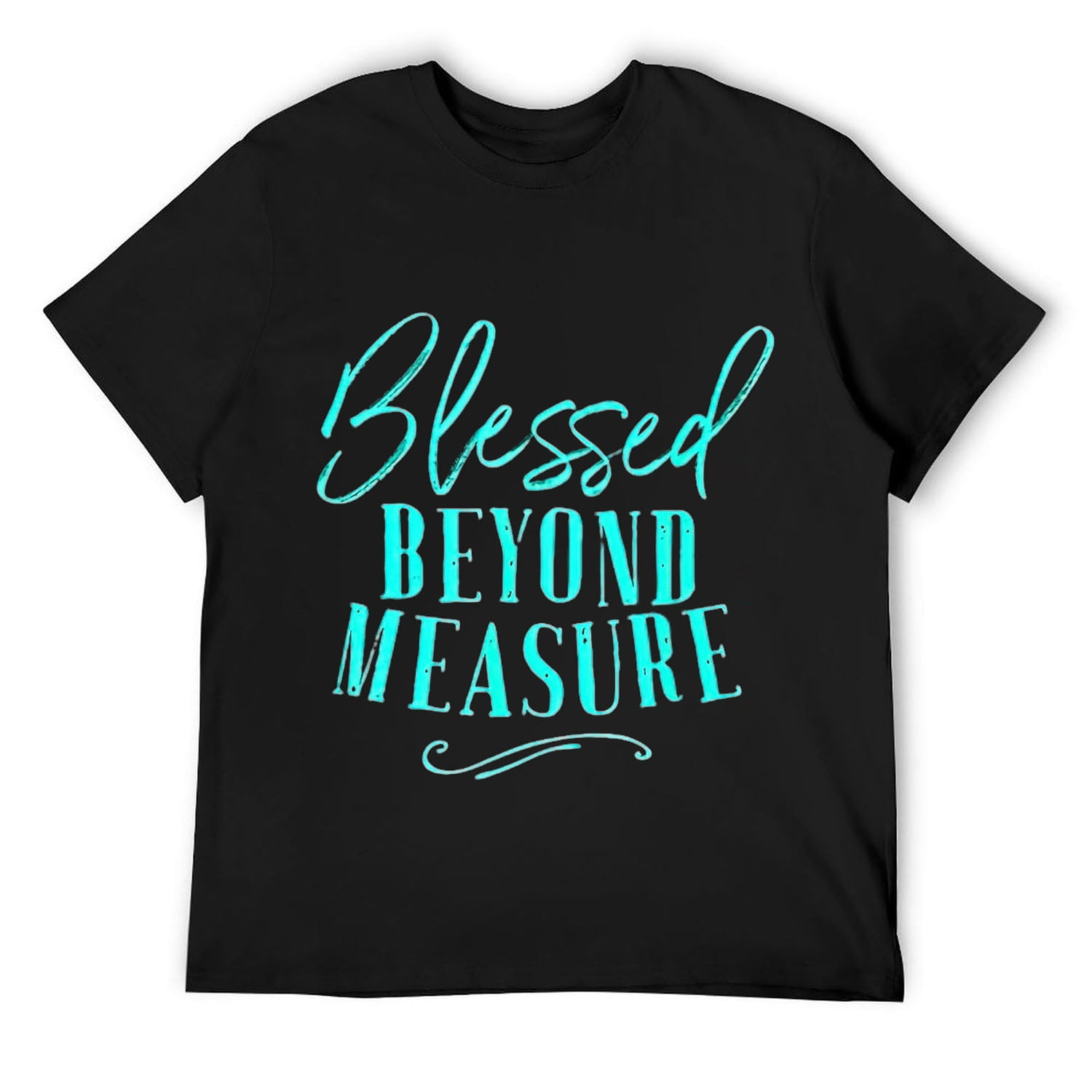Mens Blessed Beyond Measure Shirt Overflowing Blessings Of God T-Shirt ...