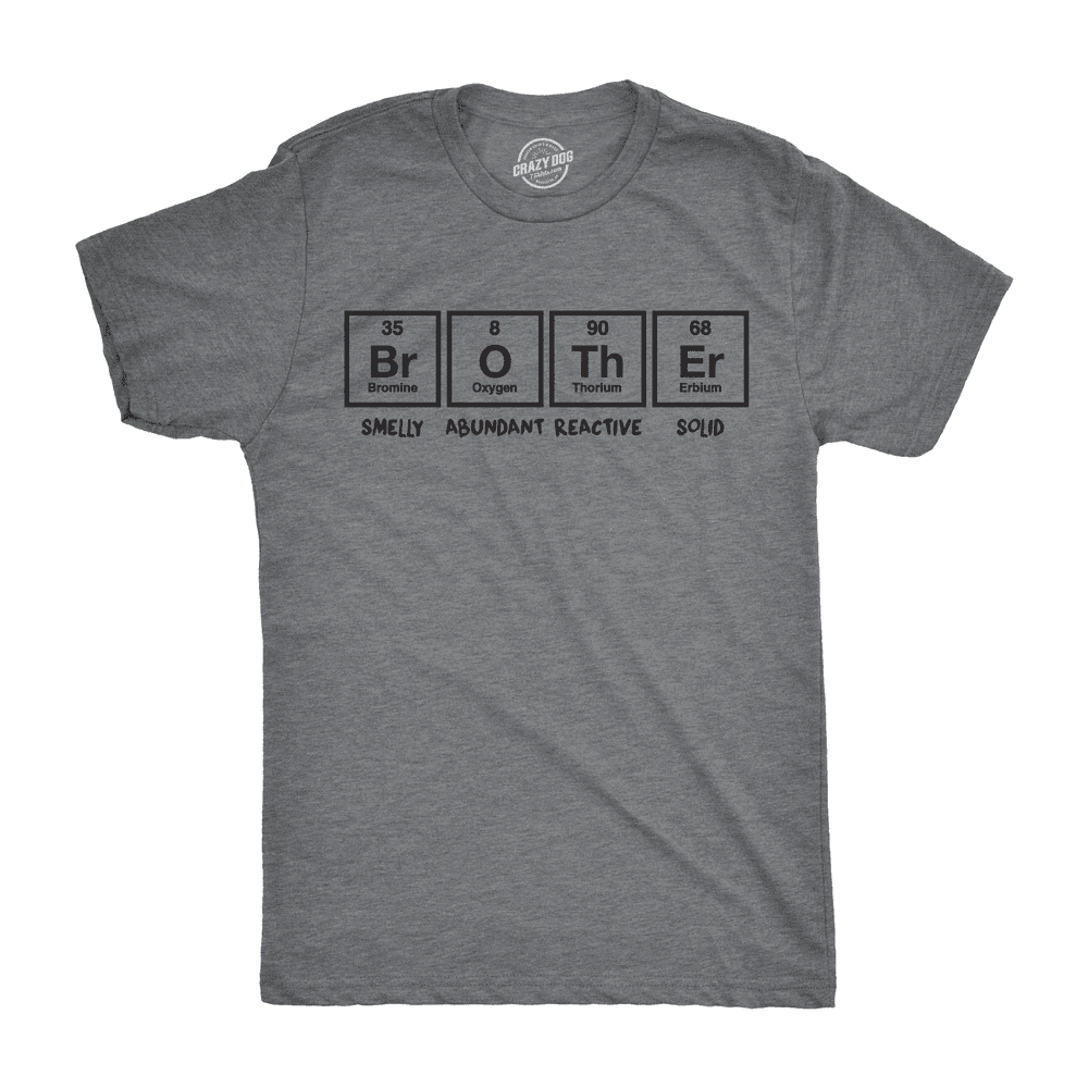 Mens Brother Periodic Table T shirt Nerdy Geeky Tee for Science Lovers ...
