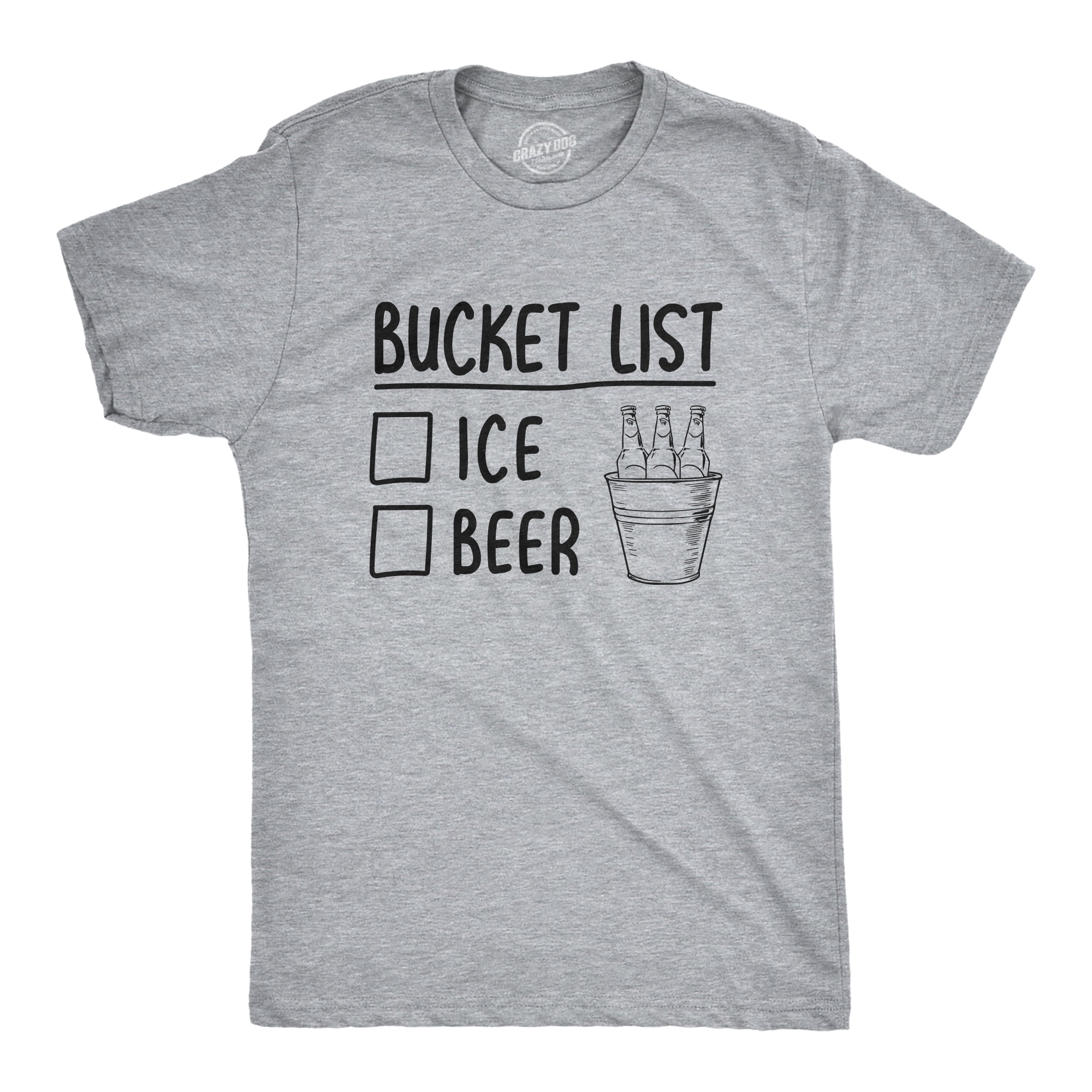 Mens Bucket List Ice Beer T shirt Funny Drinking Lover Novelty Cool ...