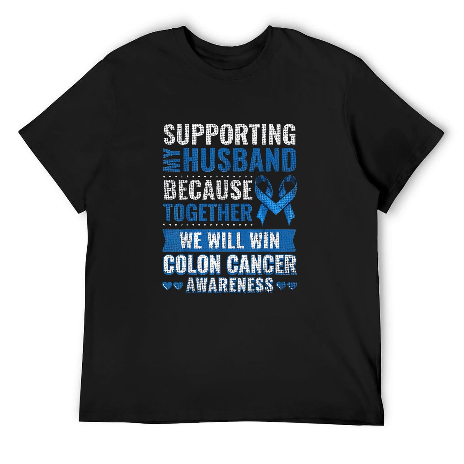 Mens Colon Cancer Awareness Colonoscopy Support Husband Gift T-Shirt ...