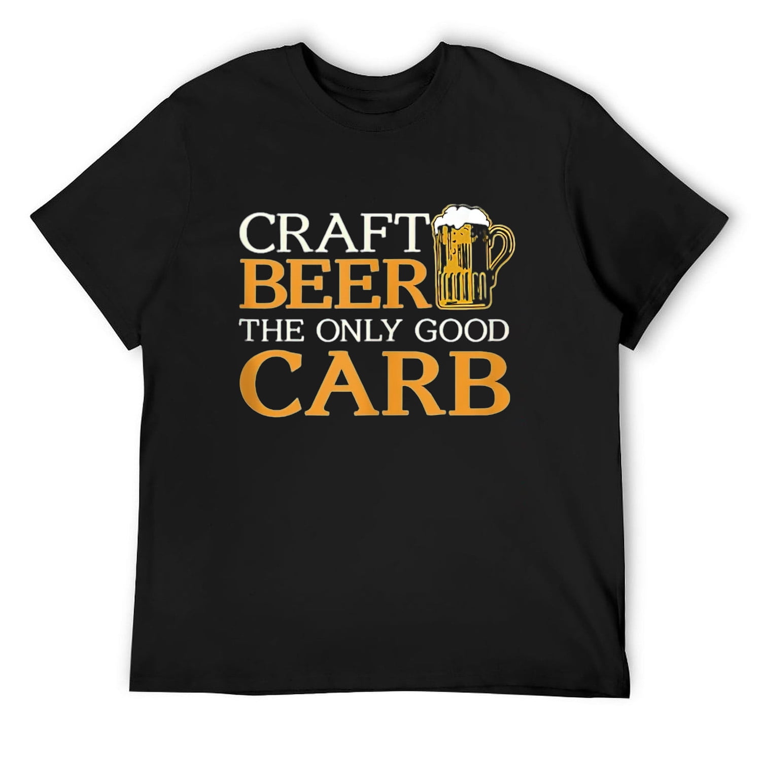 Mens Craft Beer Is The Only Good Carb Drinking T Shirt Black Large ...