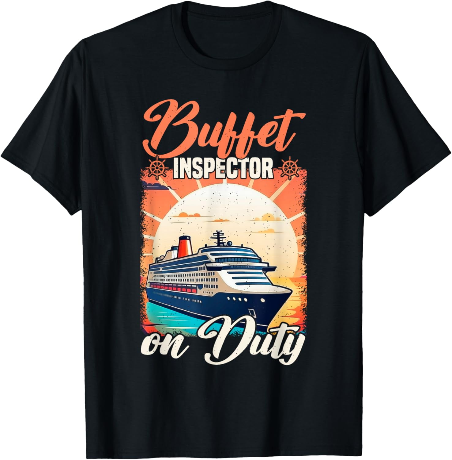 Mens Cruise Buffet Inspector On Duty Funny Cruise T-Shirt - Walmart.com