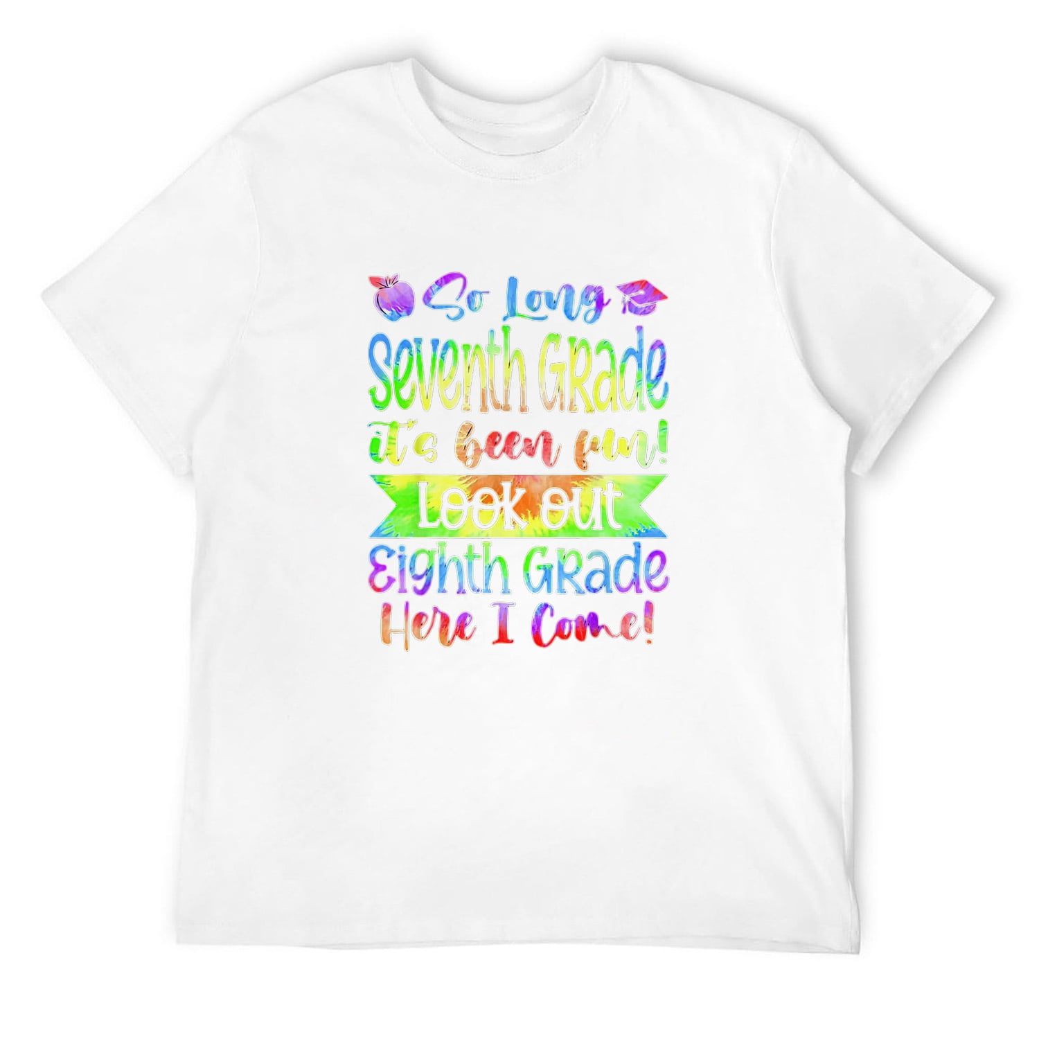 Mens Cute So Long Seventh Grade Look Out Eighth Grade Here I Come T ...