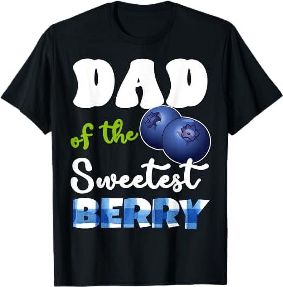 Mens Dad Berry 1st Birthday Blueberry Theme Sweetest of Berry T-Shirt ...