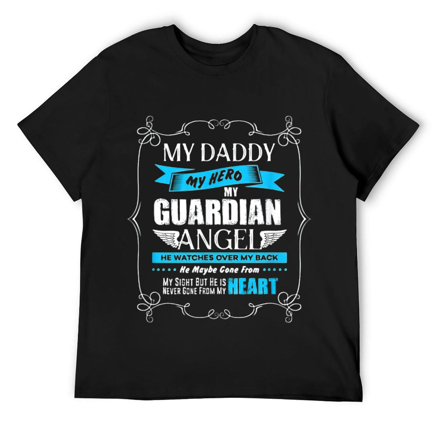 Mens Dad Guardian Angel Shirt From Daughter Sons Memorial Hero Black ...